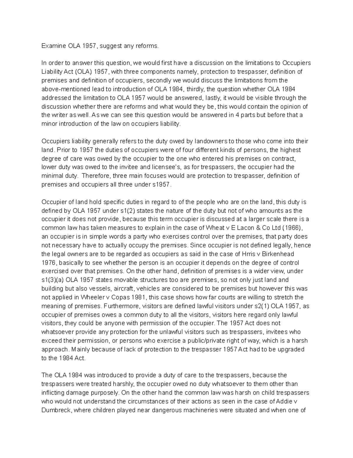 OLA Essay - Grade: A - Examine OLA 1957, suggest any reforms. In order ...