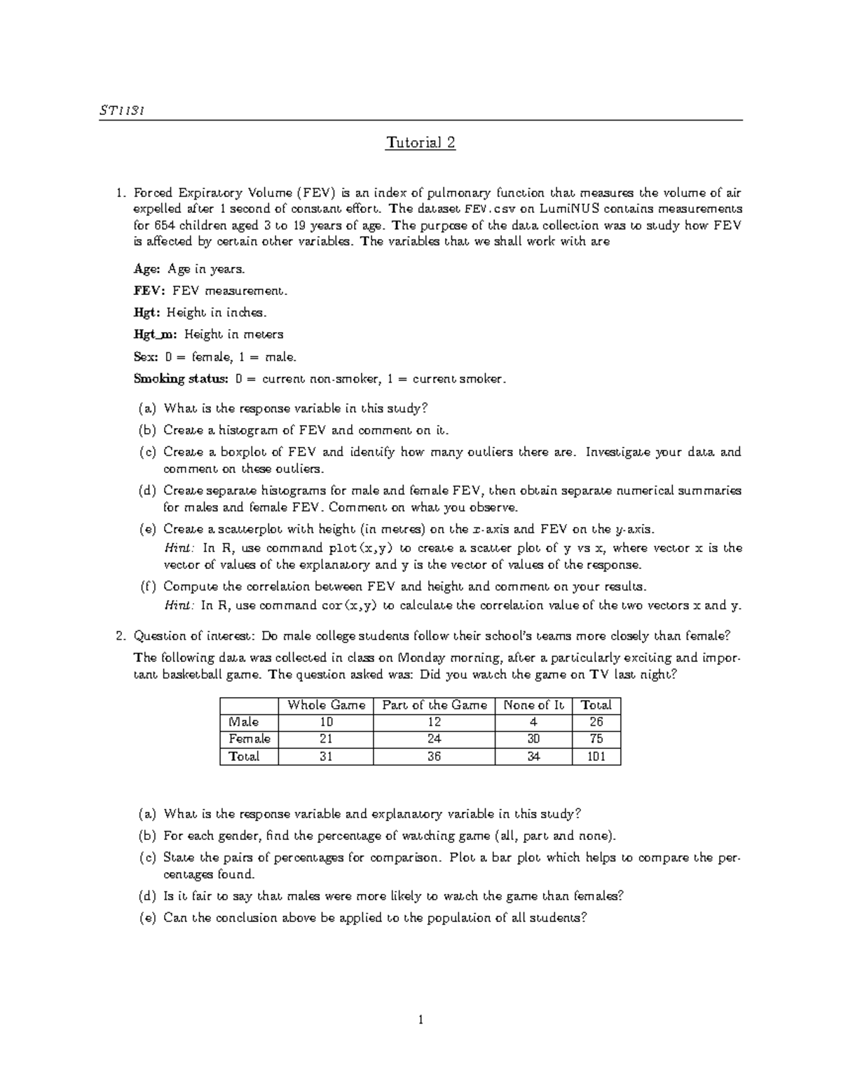Tutorial 02 qn - ST Tutorial 2 Forced Expiratory Volume (FEV) is an ...