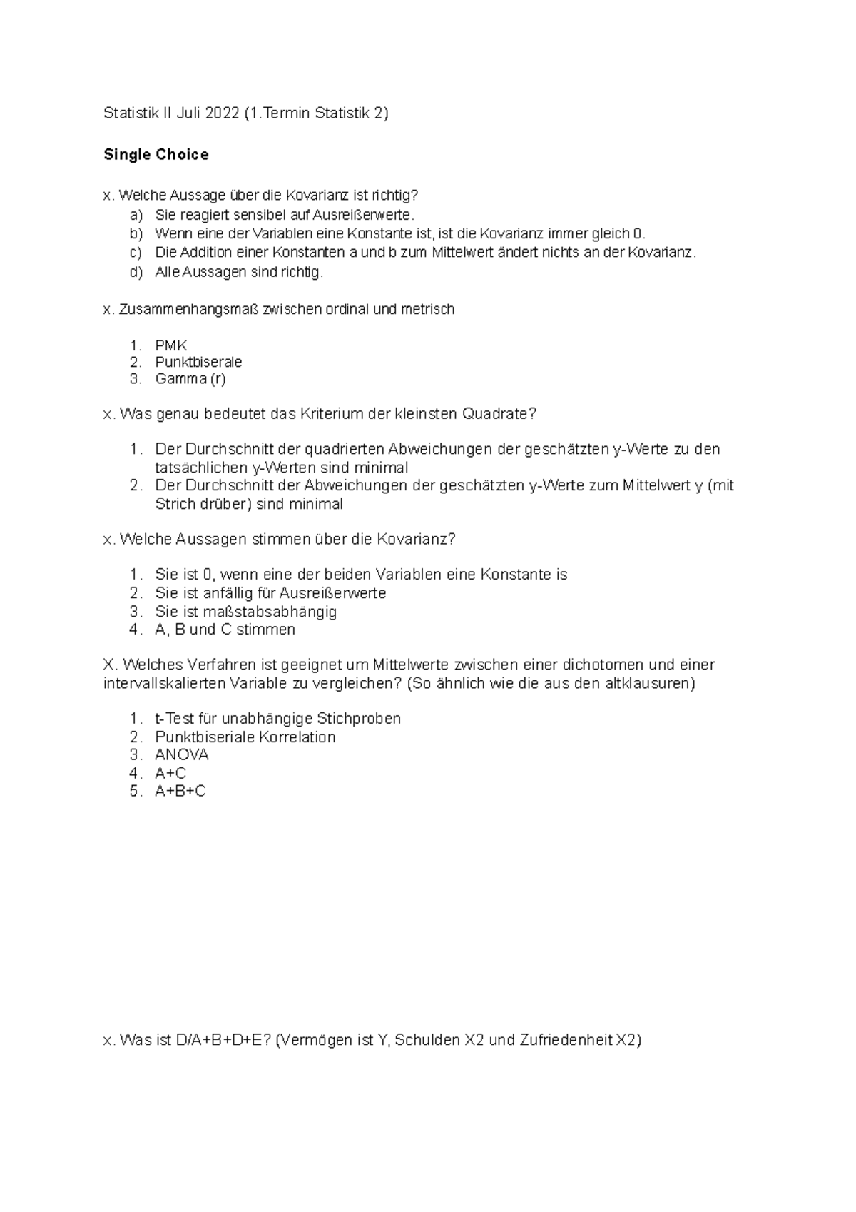 Statistik II Juli 2022 - Klausur - Statistik II Juli 2022 (1 Statistik 2) Single Choice x ...