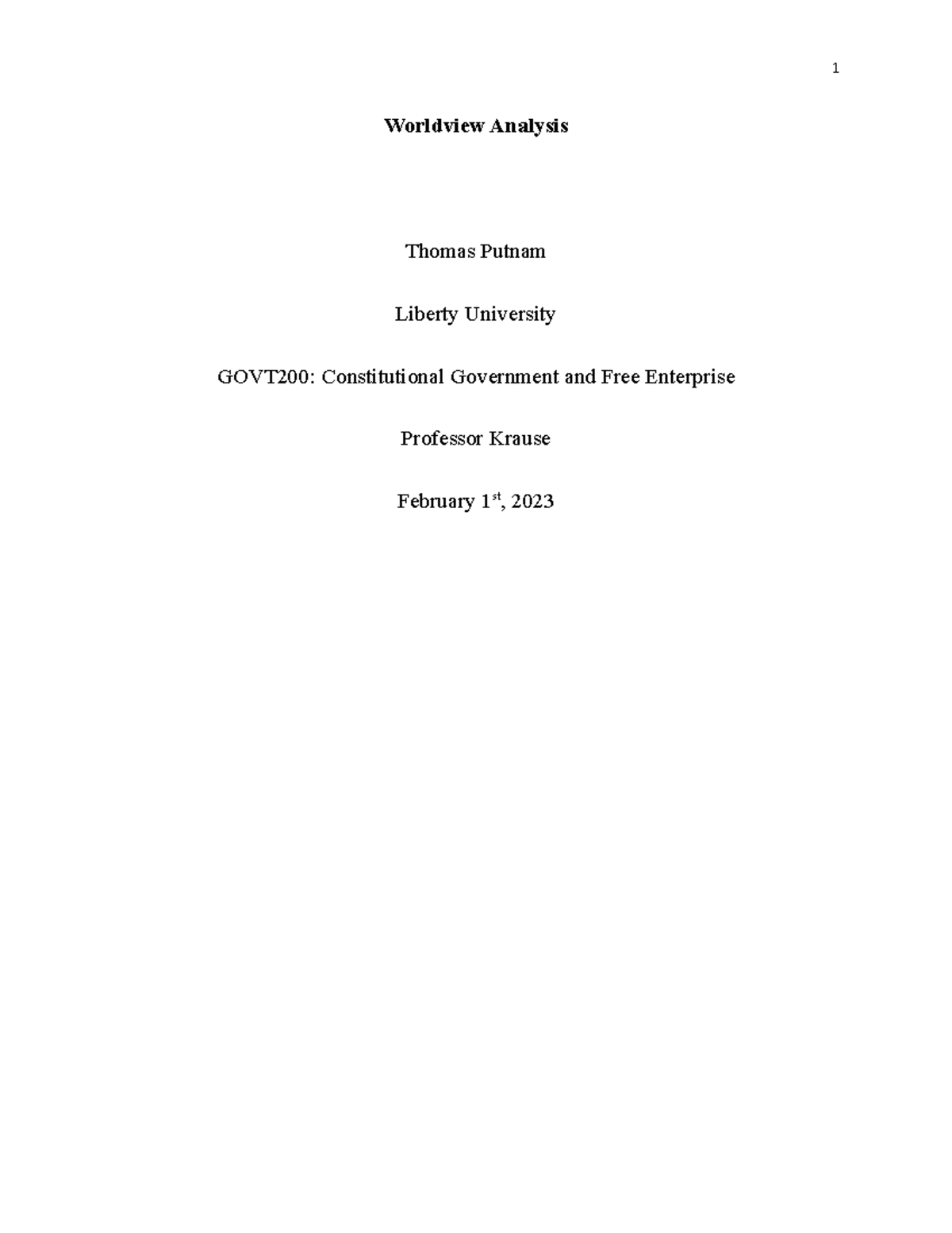 Worldview Analysis Paper - Worldview Analysis Thomas Putnam Liberty ...