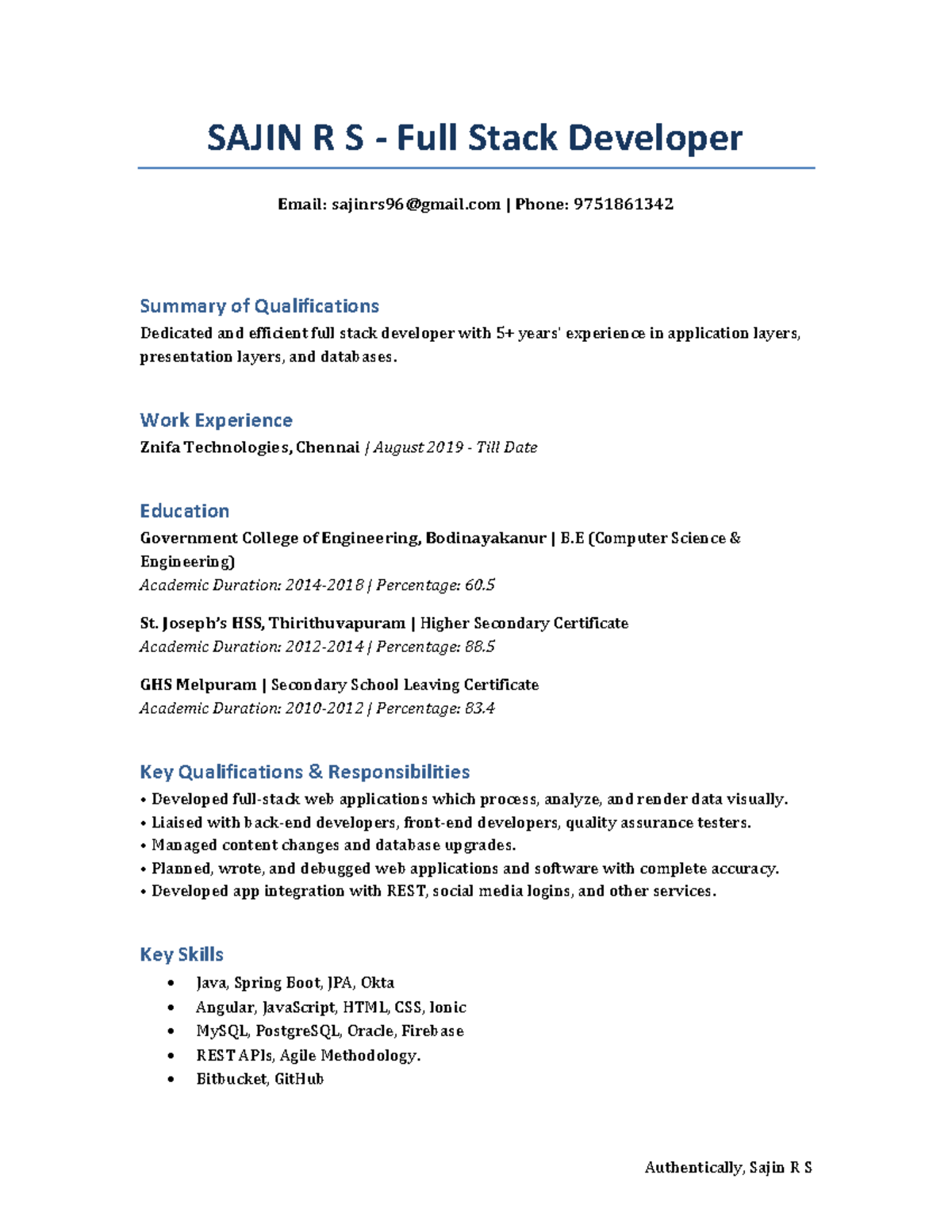 Sajin R S Resume - full stack - Authentically, Sajin R S SAJIN R S - Full Stack Developer Email ...