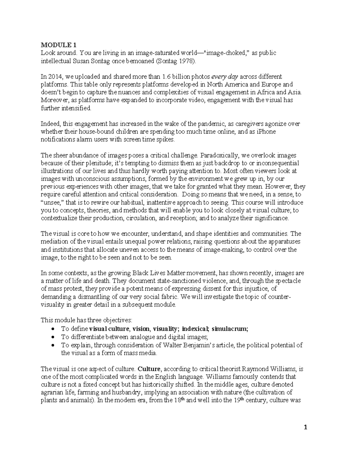 Module 1 - Lecture transcript. - MODULE 1 Look around. You are living in an image-saturated ...