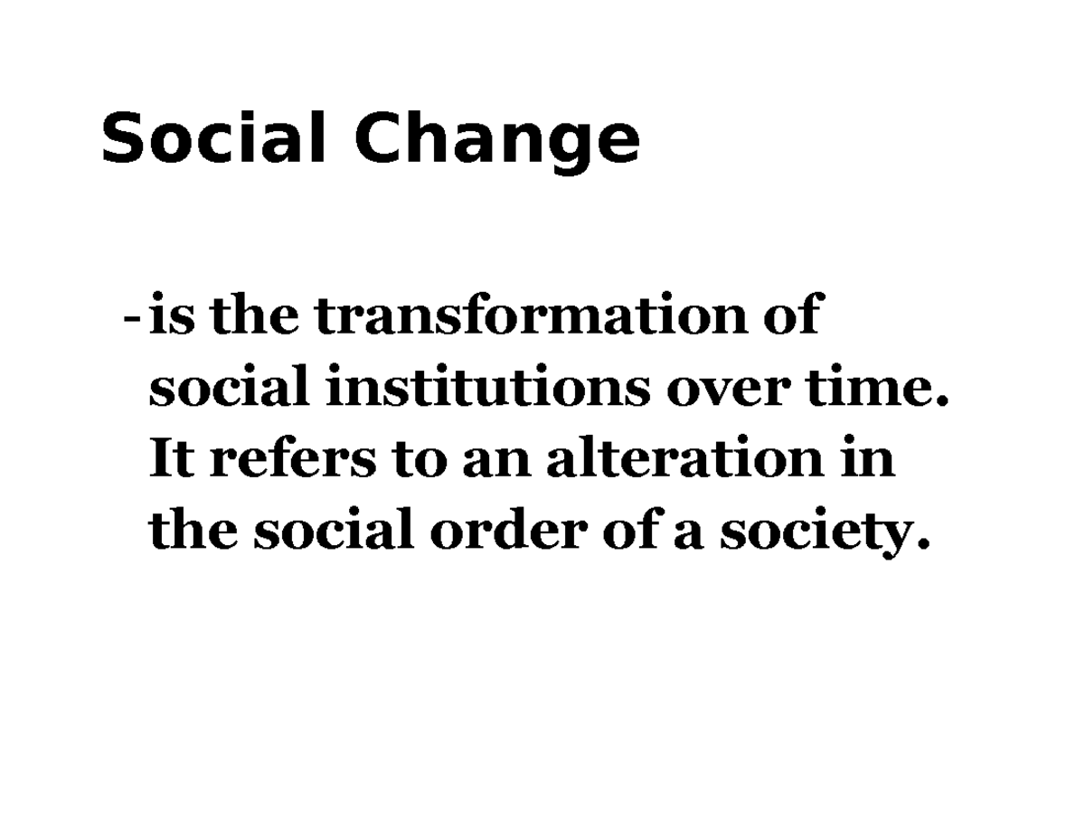 Social- Change - science - Social Change is the transformation of ...