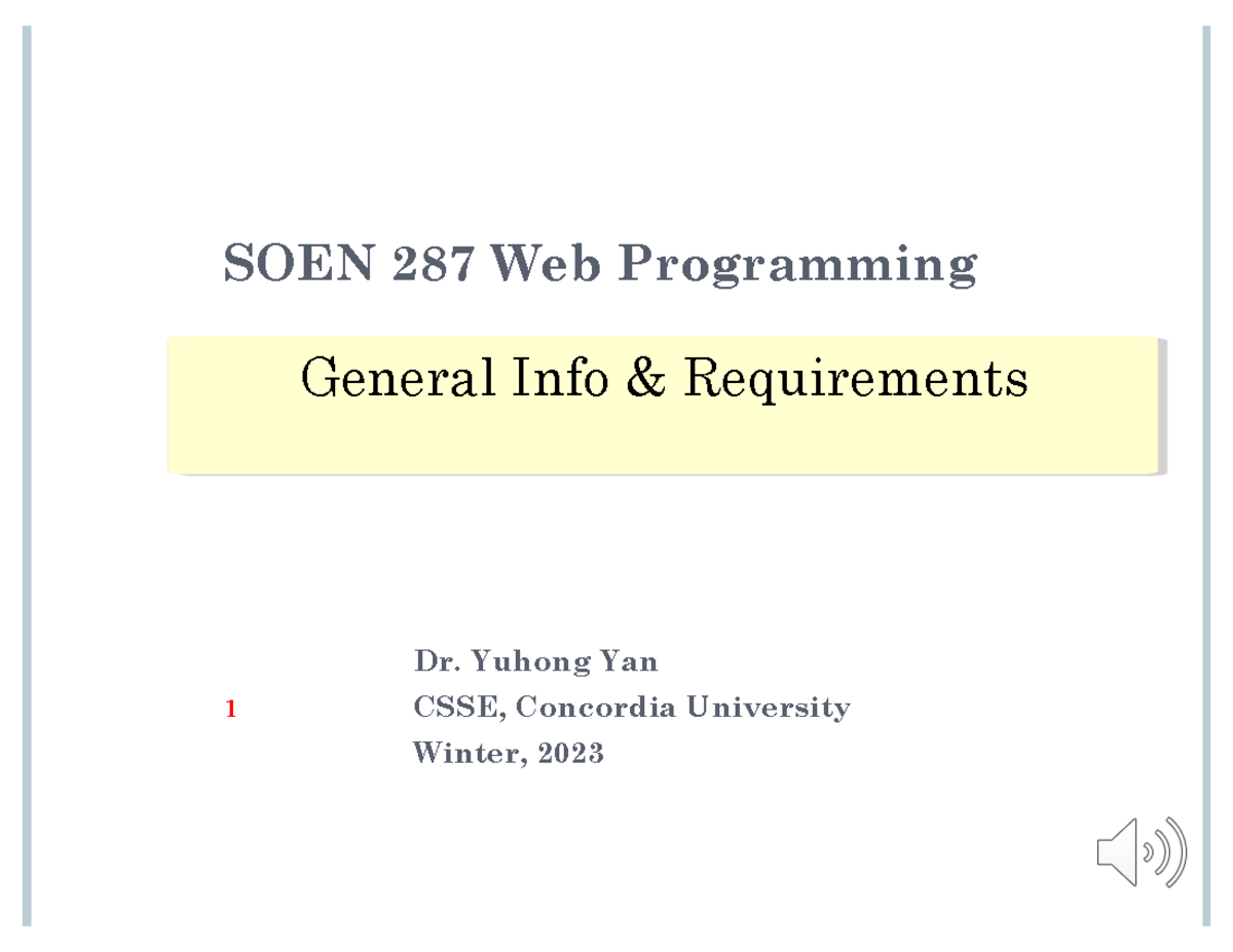0-Info-Winter 2023 - LECTURE 0 - 1 SOEN 287 Web Programming Dr. Yuhong Yan CSSE, Concordia - Studocu