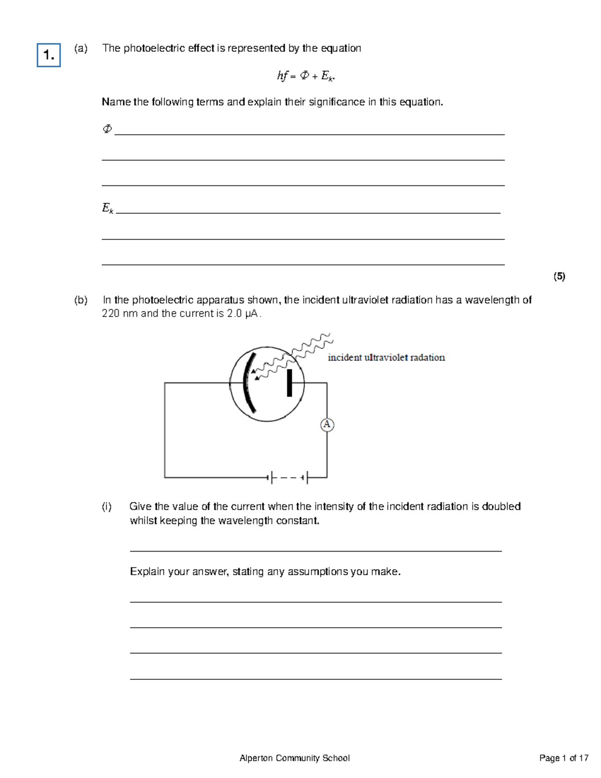 Quantum phenomena EQs - asdffasdf - (a) The photoelectric effect is ...