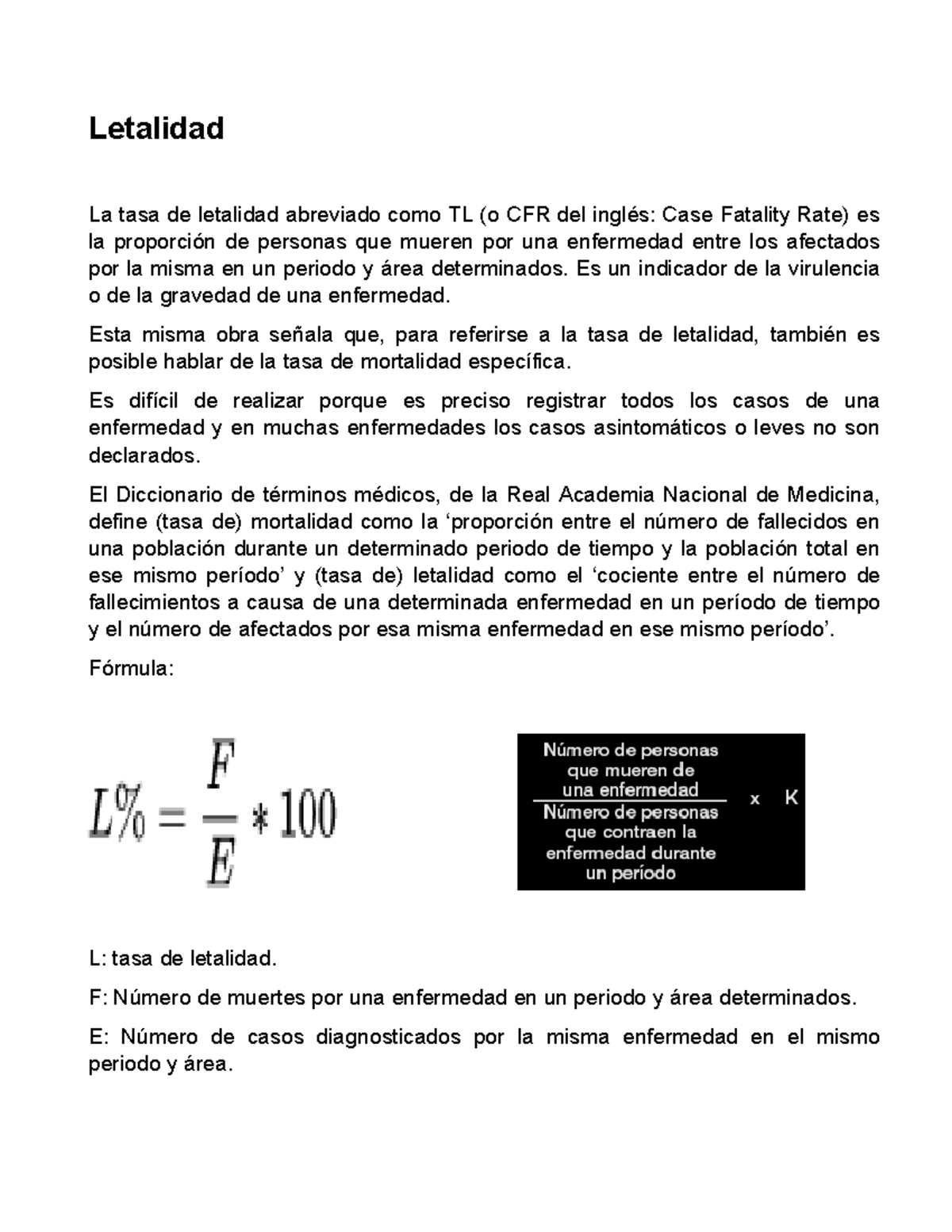 27 06 2023 Letalidad - Letalidad La tasa de letalidad abreviado como TL ...