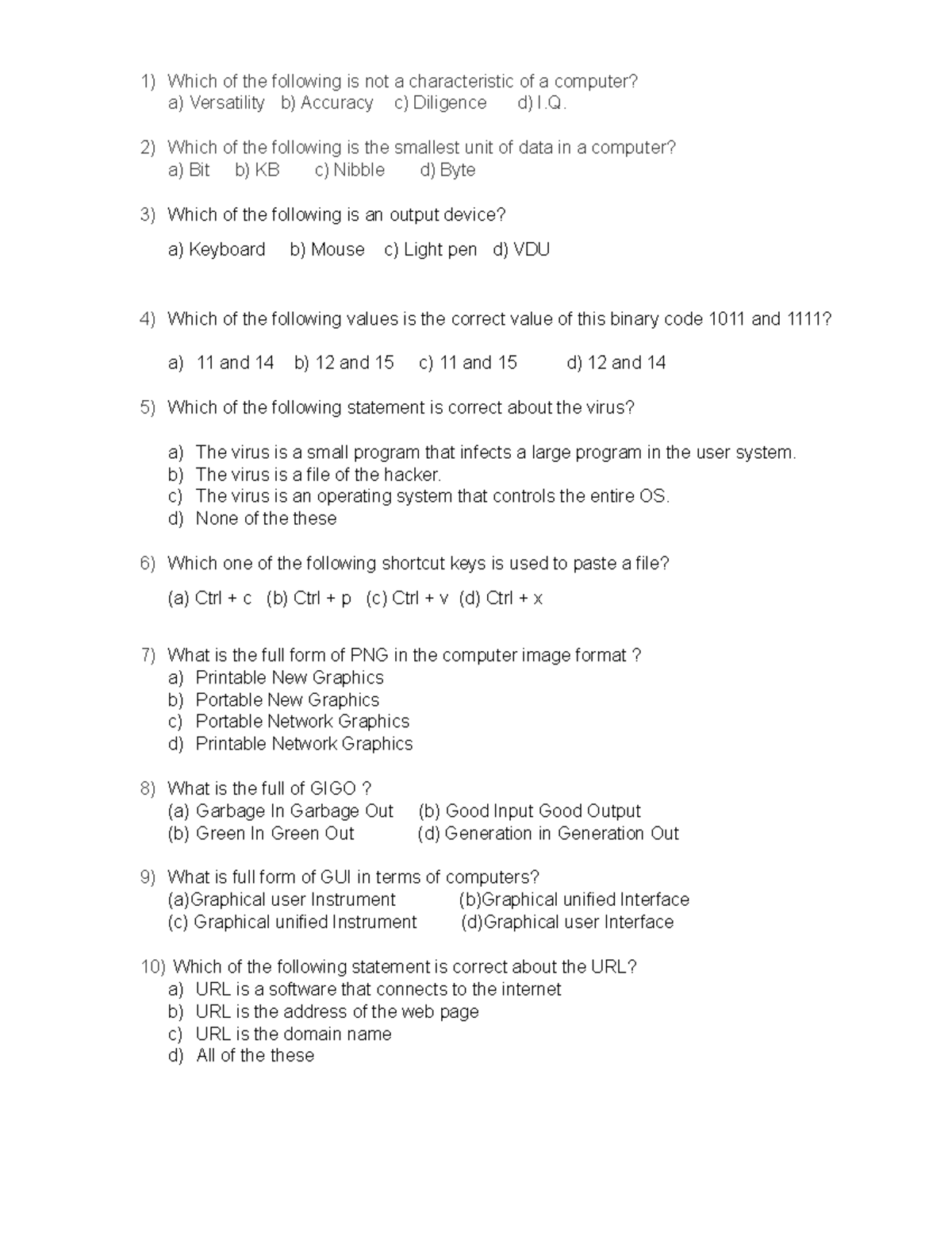 Computer IT - Which of the following is not a characteristic of a ...