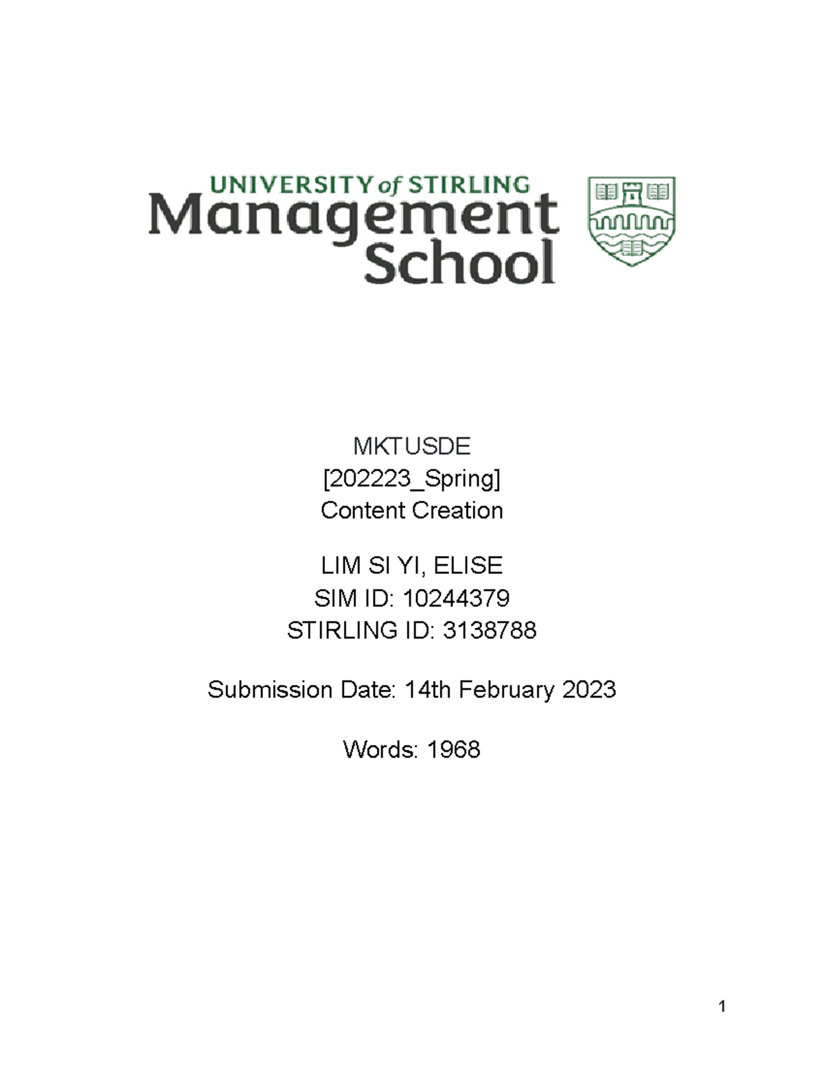 Mktusde marketing assignment - MKTUSDE [202223_Spring] Content Creation ...