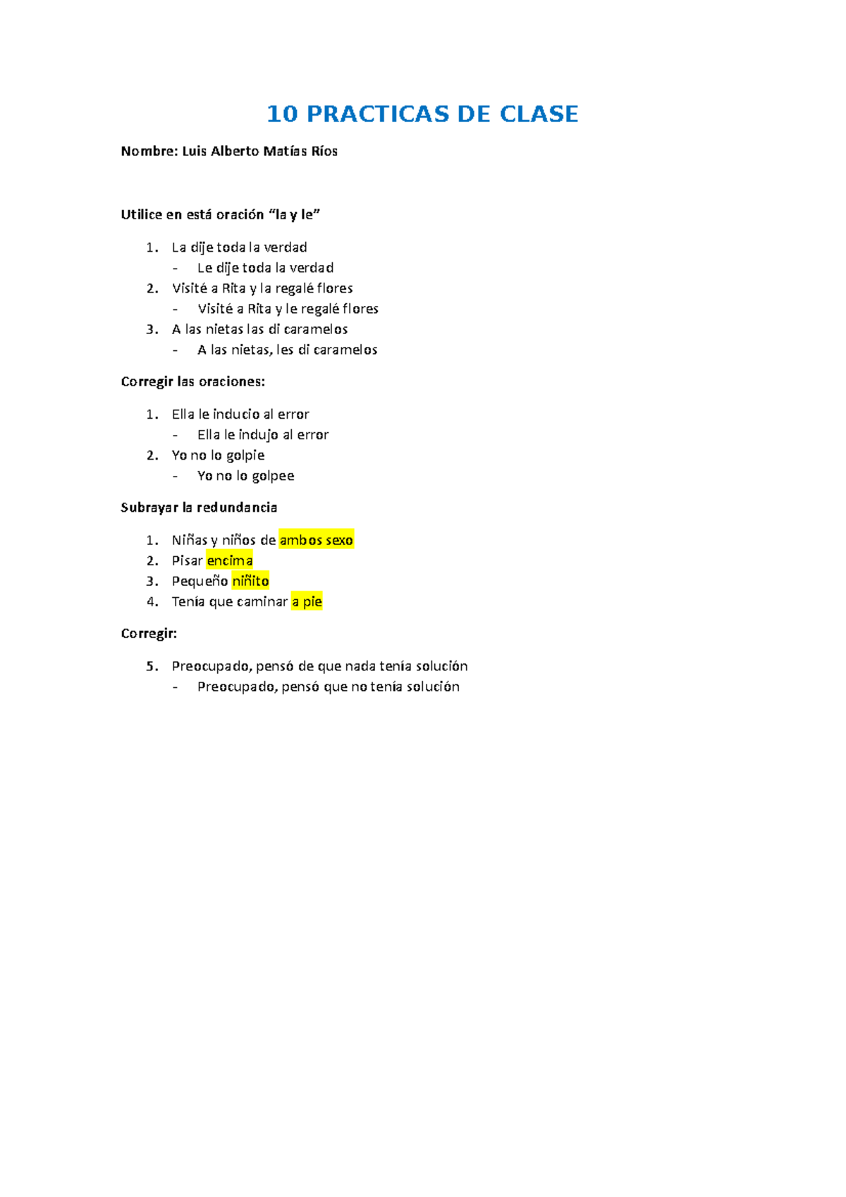 Sustitución Léxica - Trabajo en clase - 10 PRACTICAS DE CLASE Nombre: Luis Alberto Matías Ríos ...