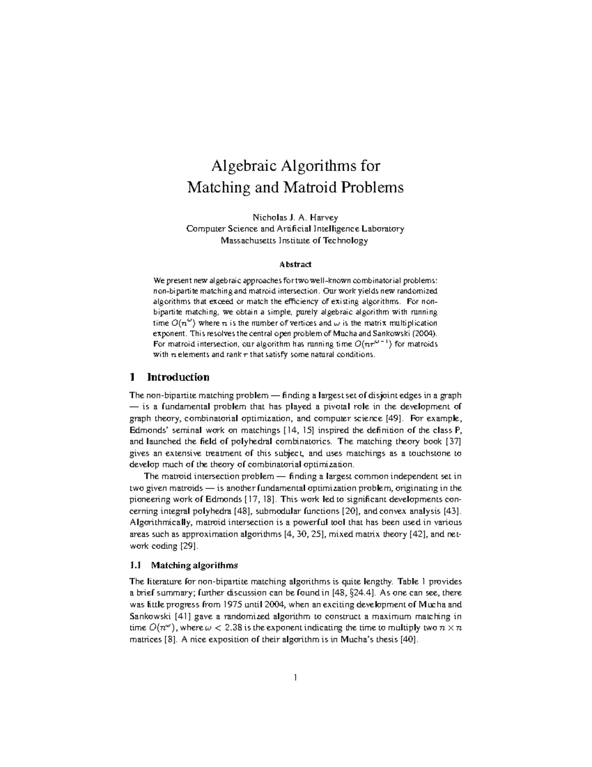 Harvey maximum matching j version - Algebraic Algorithms for Matching and Matroid Problems ...