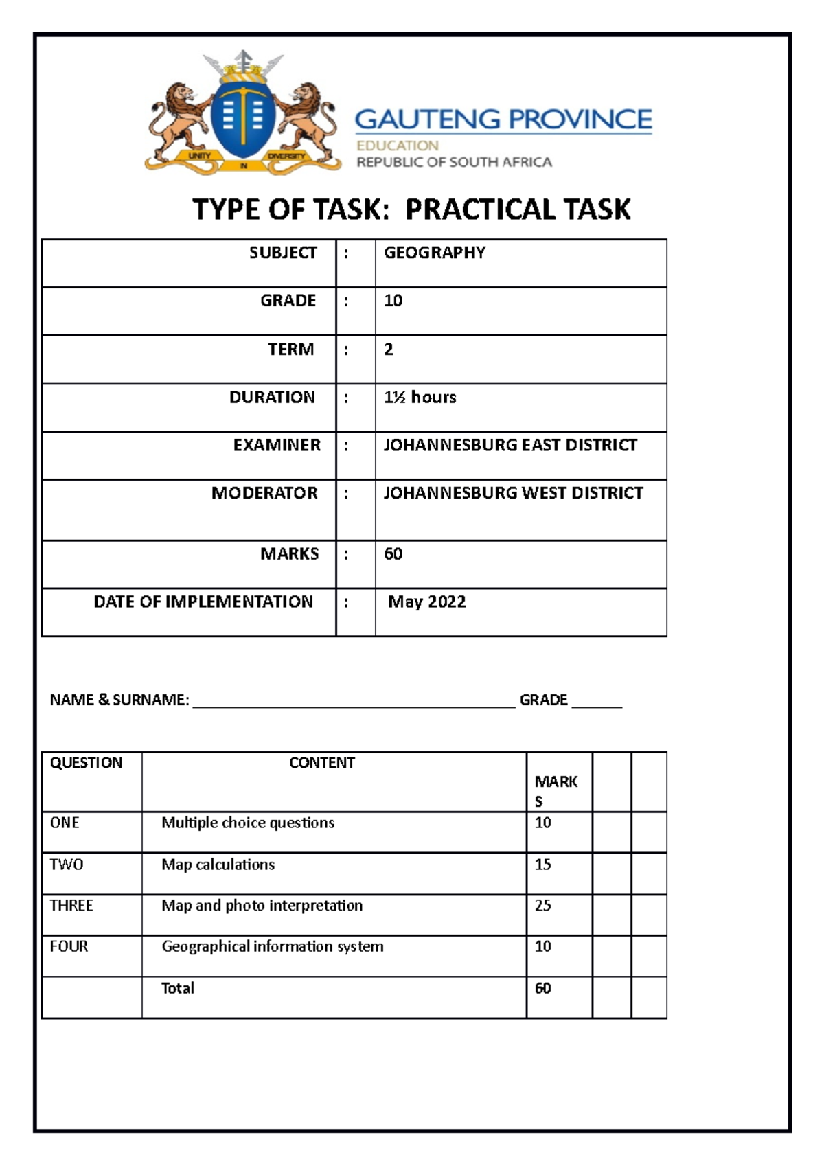 Ermelo Practical TASK QP Grade 10 2022 TYPE OF TASK PRACTICAL TASK