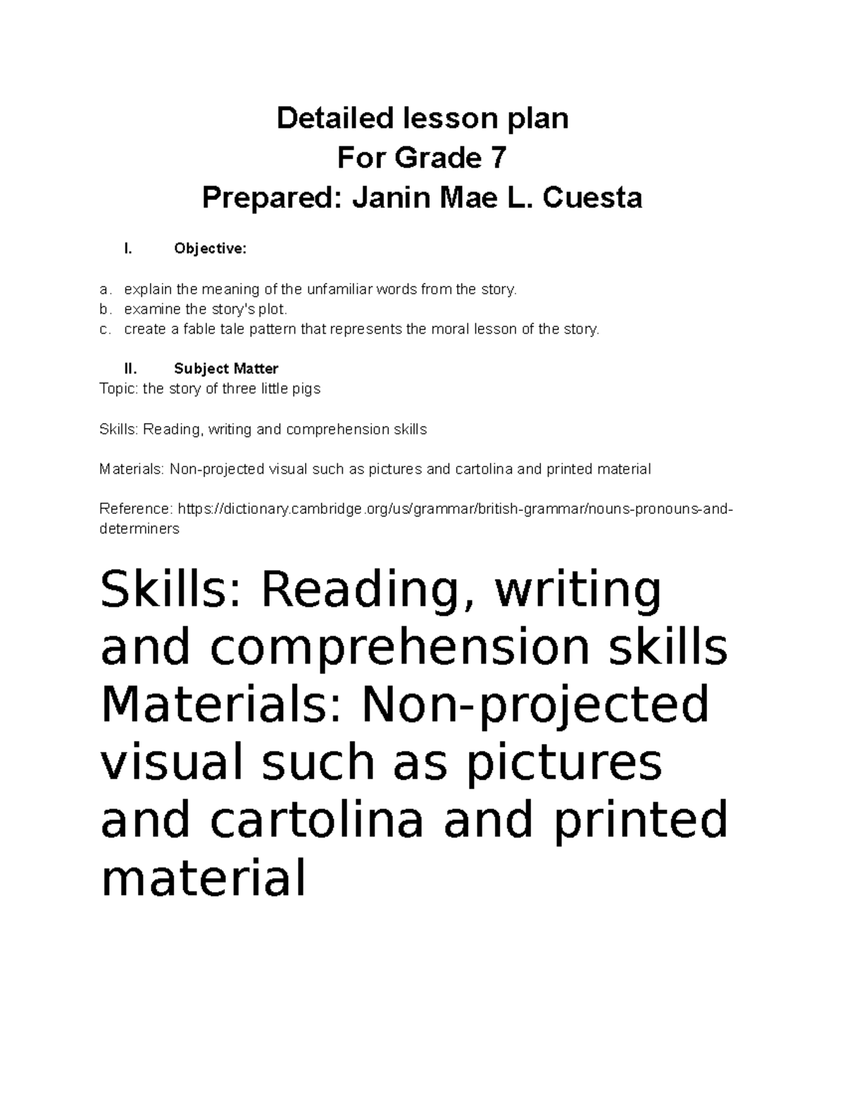 Story telling aproach DLP - Detailed lesson plan For Grade 7 Prepared ...