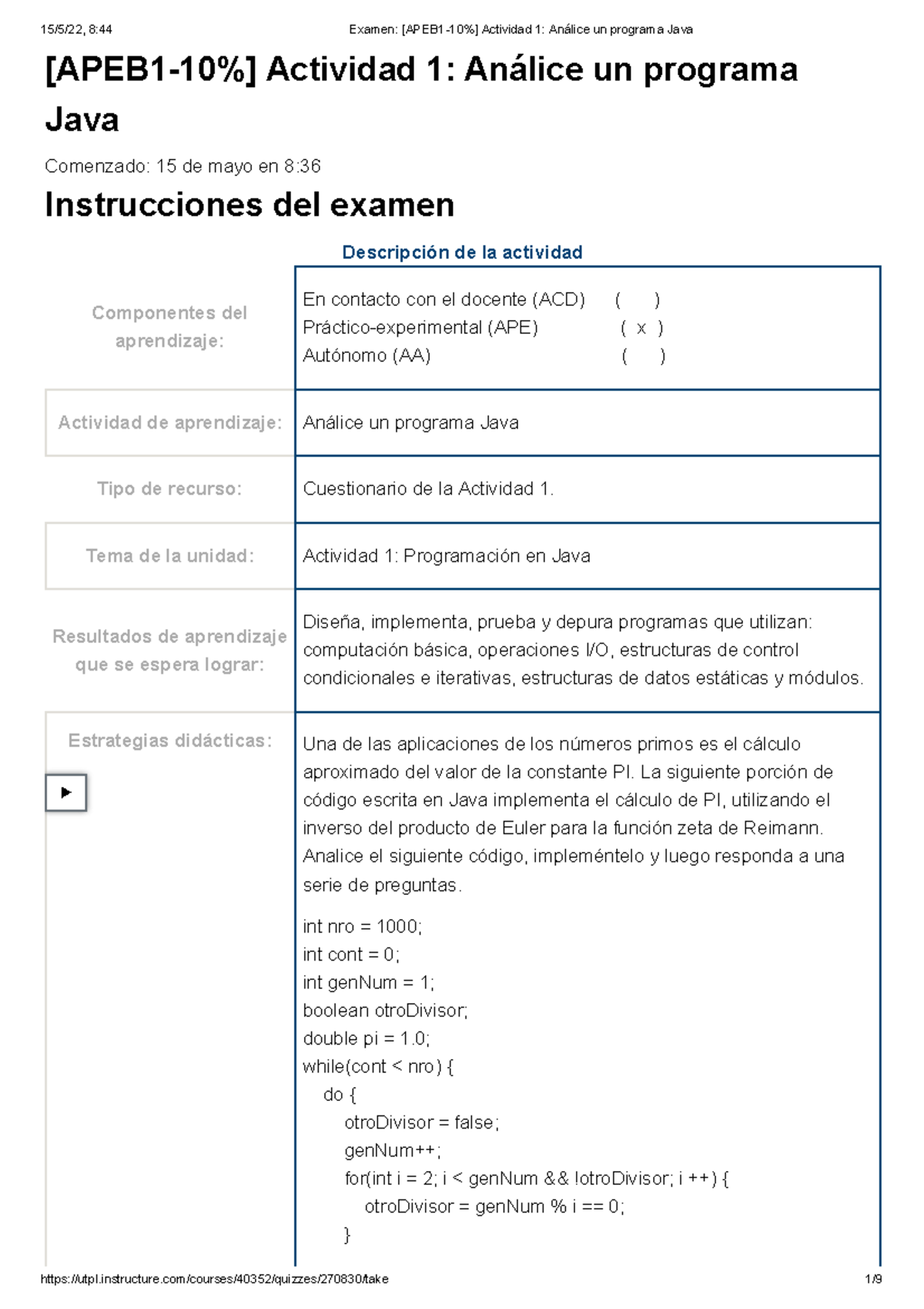 Examen [APEB 1-10%] Actividad 1 Análice un programa Java - [APEB1-10%] Actividad 1: Análice un ...