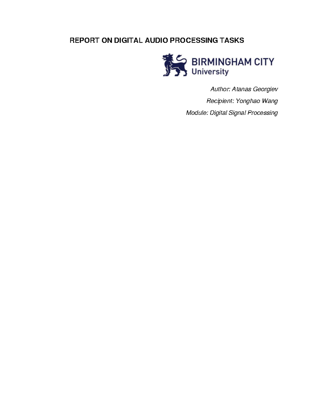 REPORT ON DIGITAL AUDIO PROCESSING TASKS - Task I – Digital audio representation and pitch shift ...