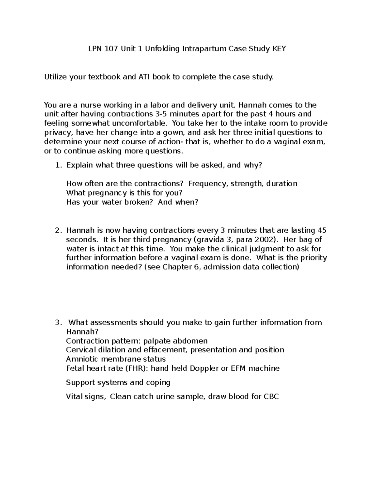 Unit 1 Unfolding Intrapartum Case Study Key - You are a nurse working ...