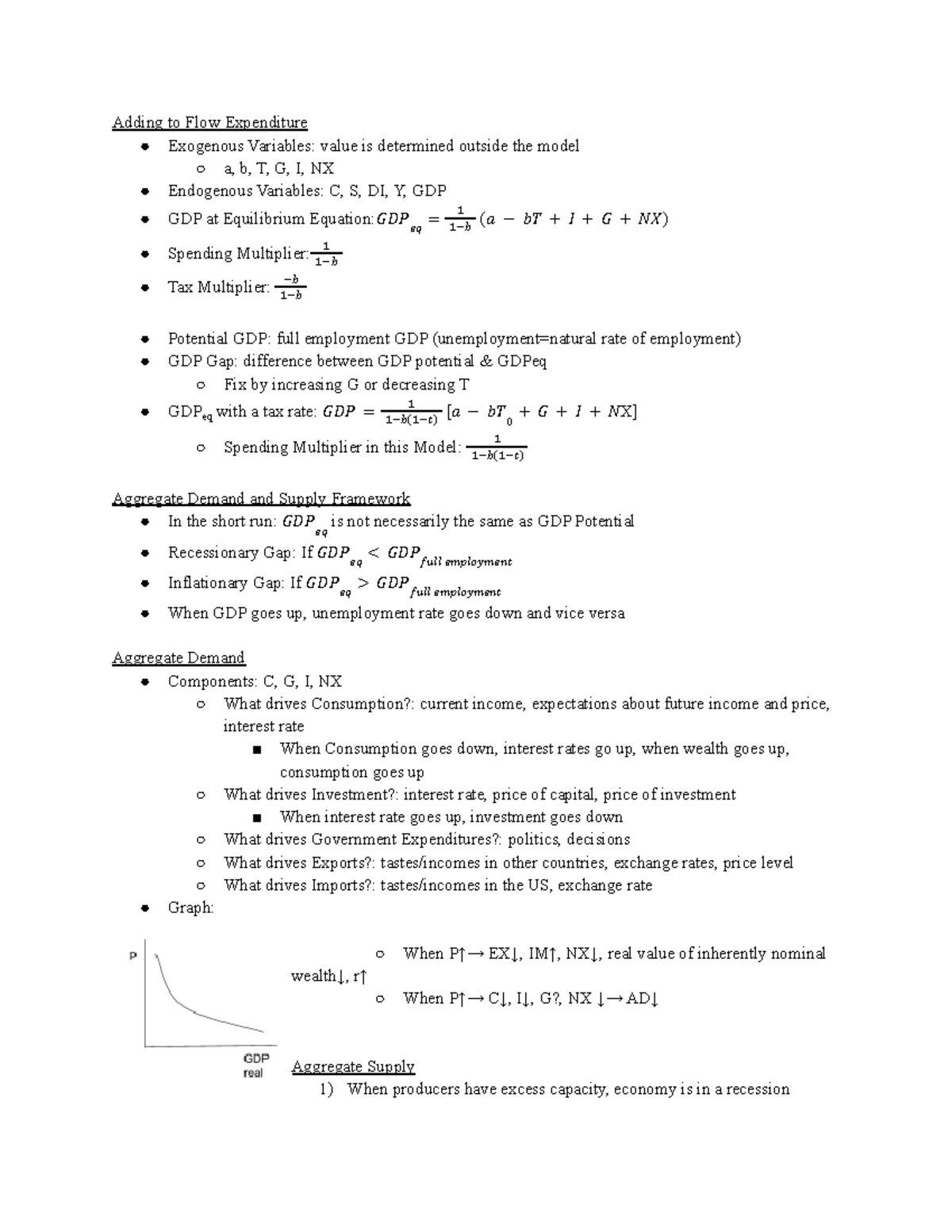 Midterm #2 Study Guide - Adding to Flow Expenditure Exogenous Variables: value is determined ...