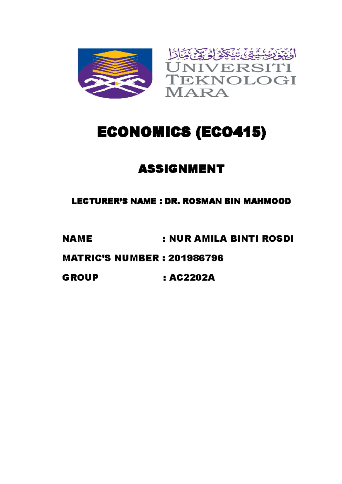 Economics -Assignment assigned to us. - ECONOMICS (ECO415) ASSIGNMENT ...