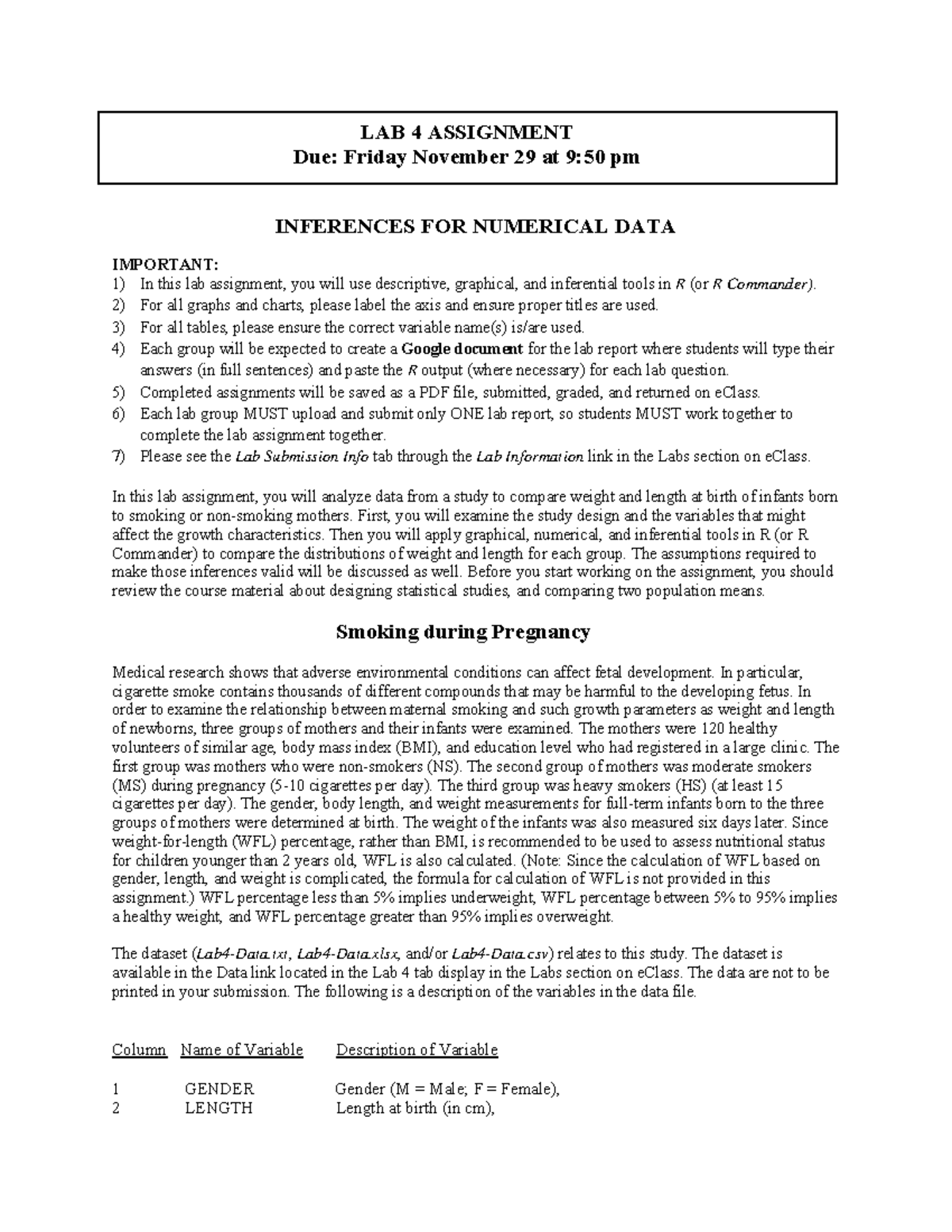 Lab 4 Assignment - INFERENCES FOR NUMERICAL DATA IMPORTANT: In this lab assignment, you will use ...