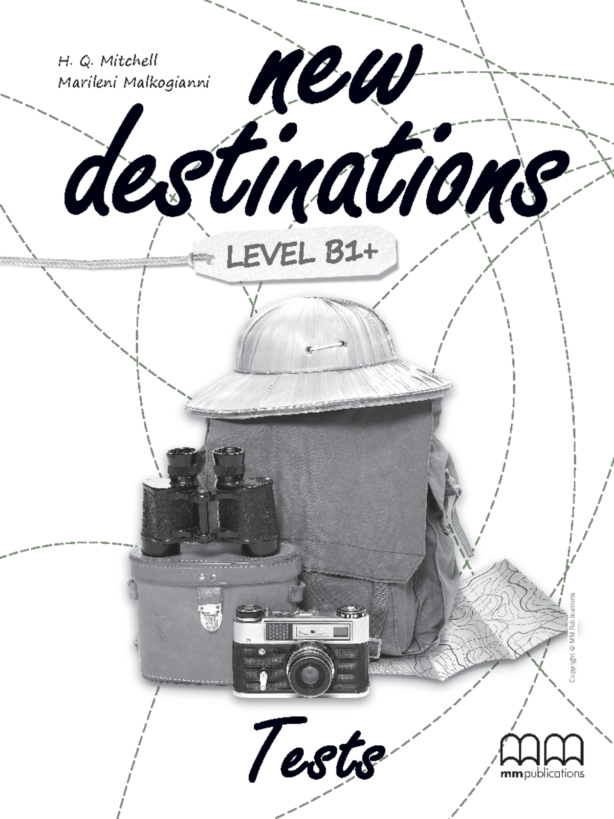 New destinations b1 tests - Tests Copyright © MM Publications new ...