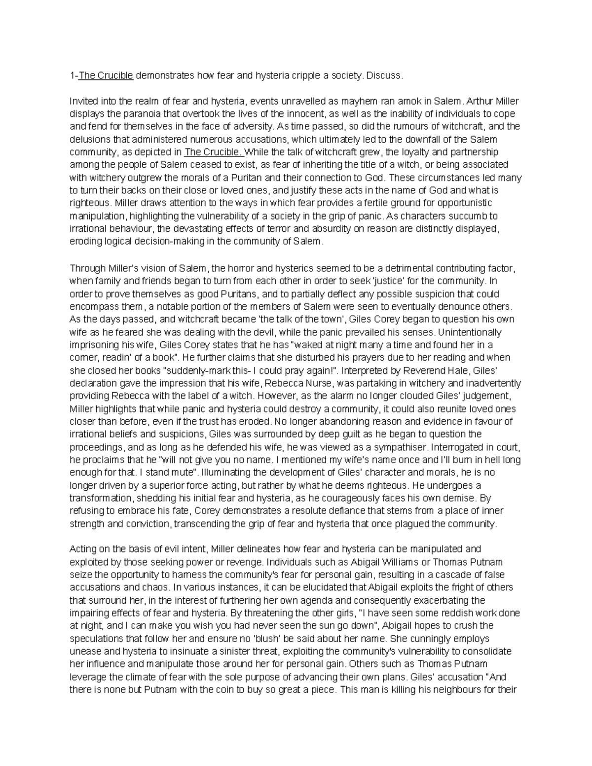 Crucible essay #1 - 1-The Crucible demonstrates how fear and hysteria ...
