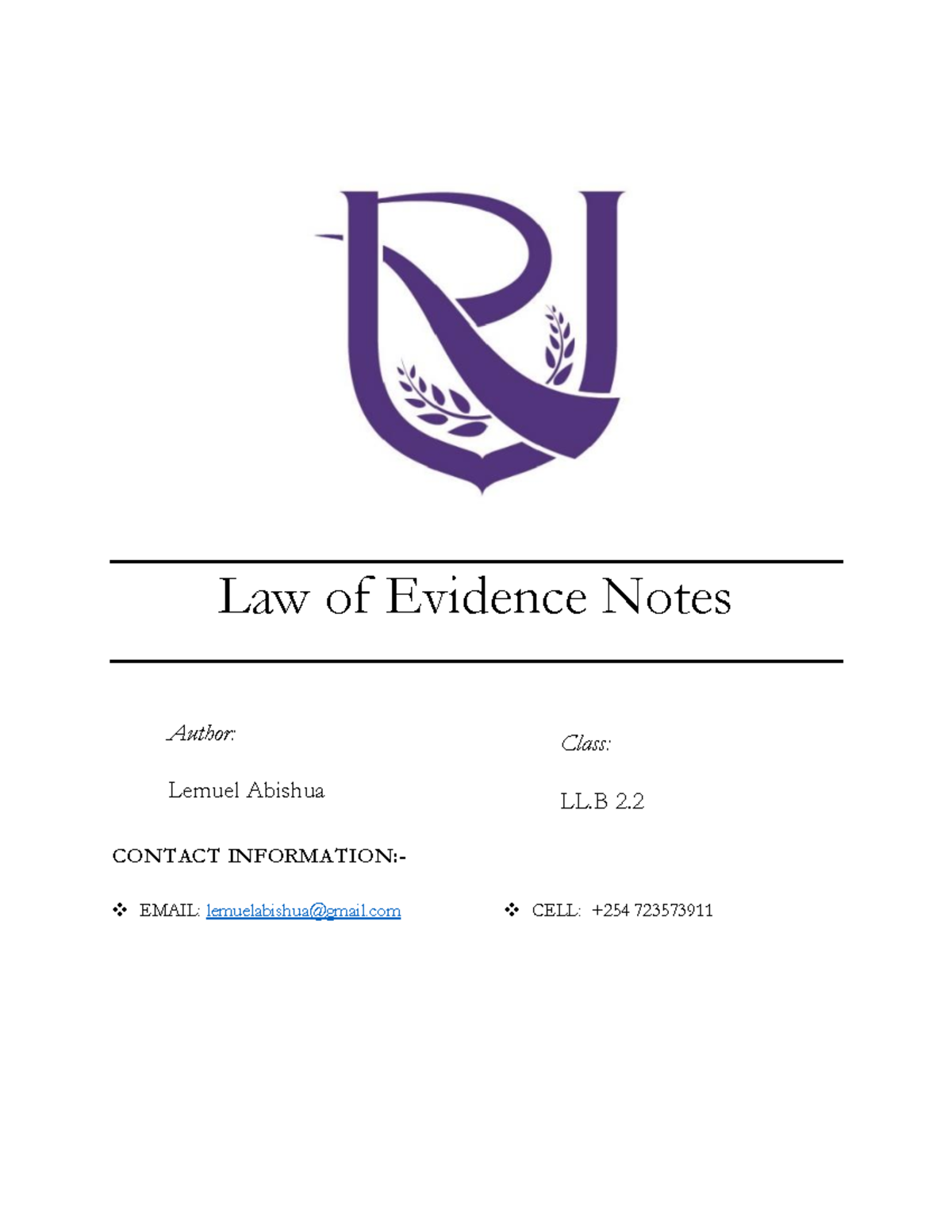 Law of Evidence 1 Notes - Law of Evidence Notes Author: Lemuel Abishua ...