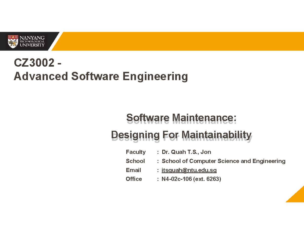 14 Design for Maintainability - CZ3002 - Advanced Software Engineering ...