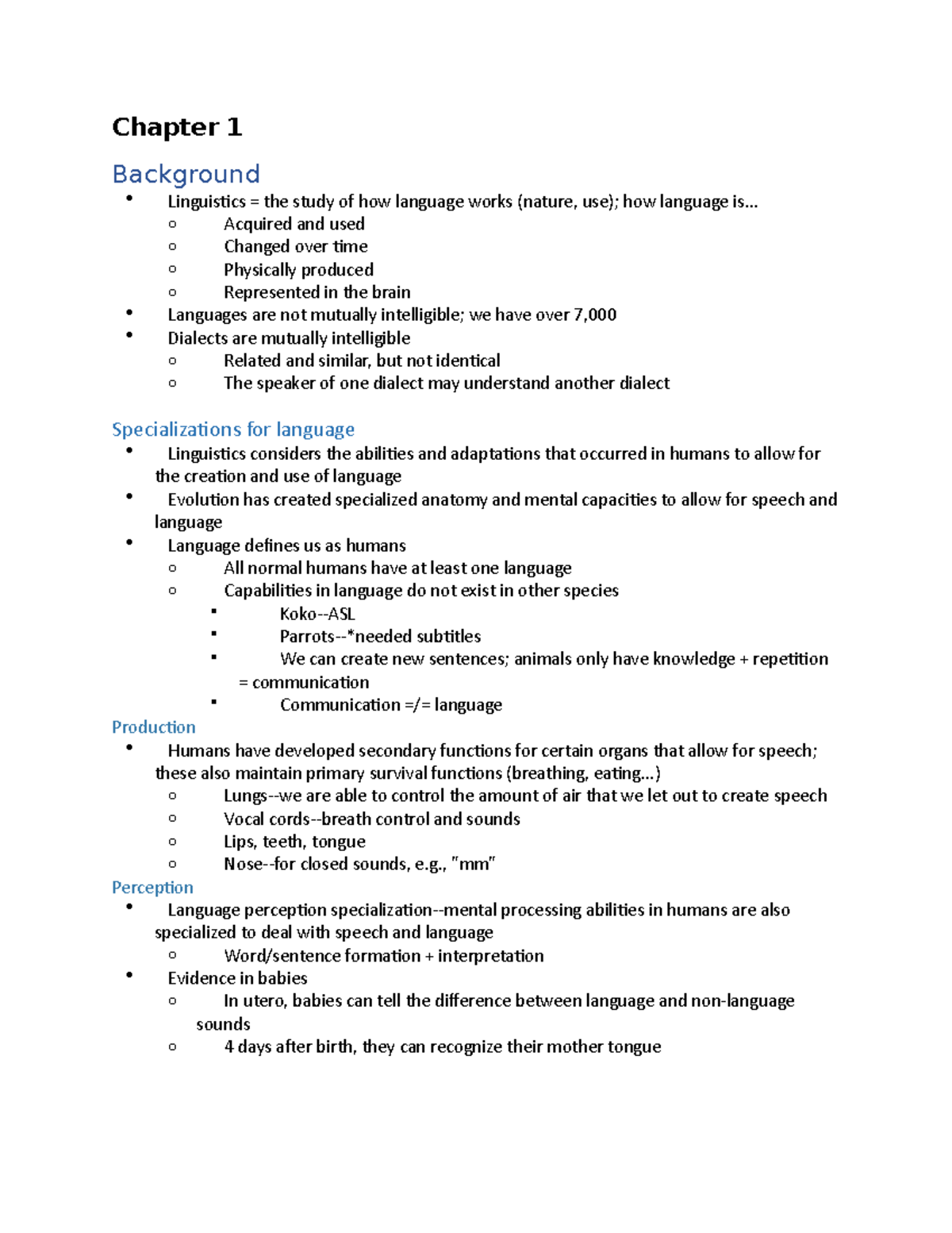 Linguistics 201 Midterm - Chapter 1 Background Linguistics = the study ...