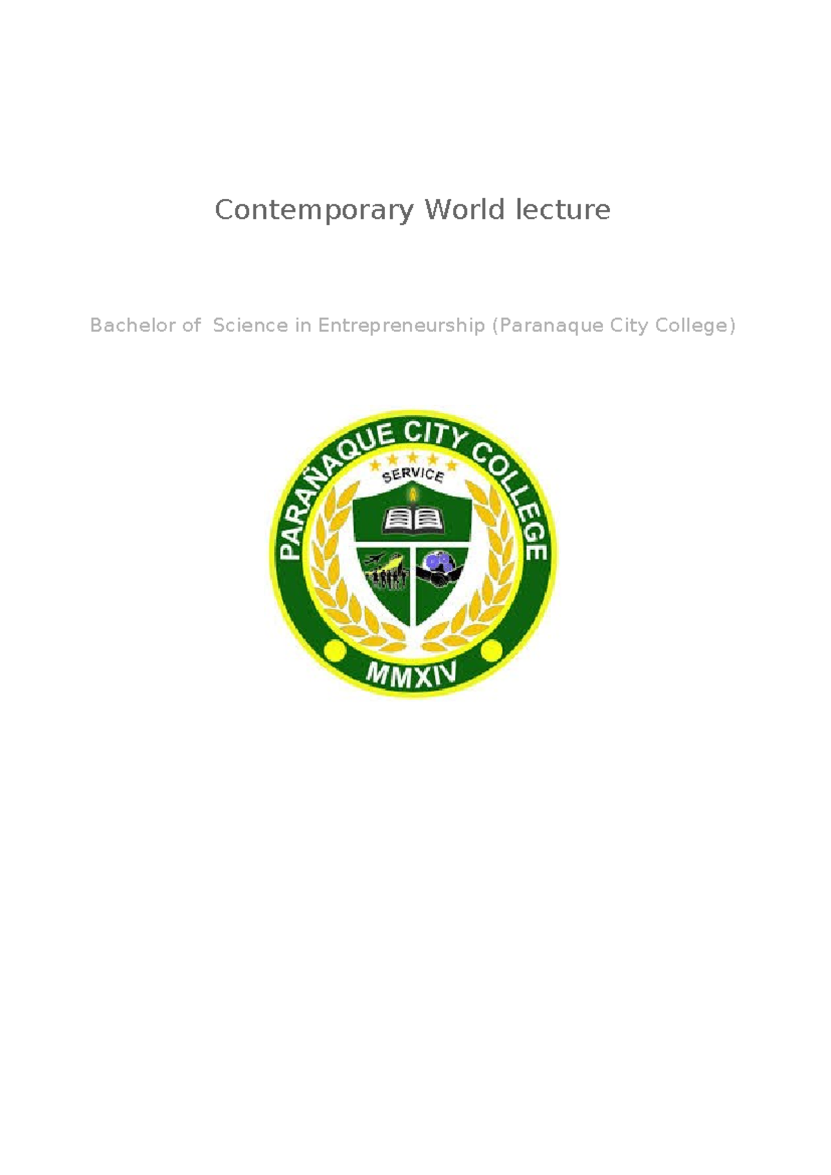 Contemporary Module 2 Lesson 2 - Contemporary World lecture Bachelor of ...