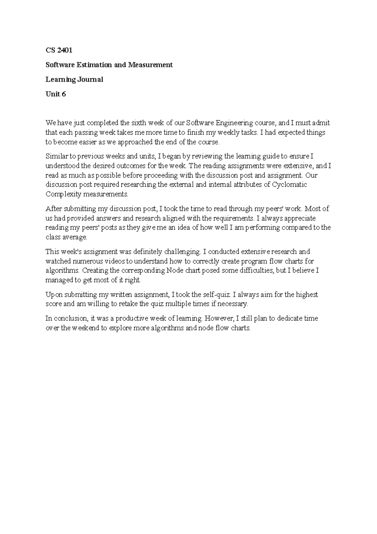 CS 2401 Learning Journal Unit 6 - CS 2401 Software Estimation and ...