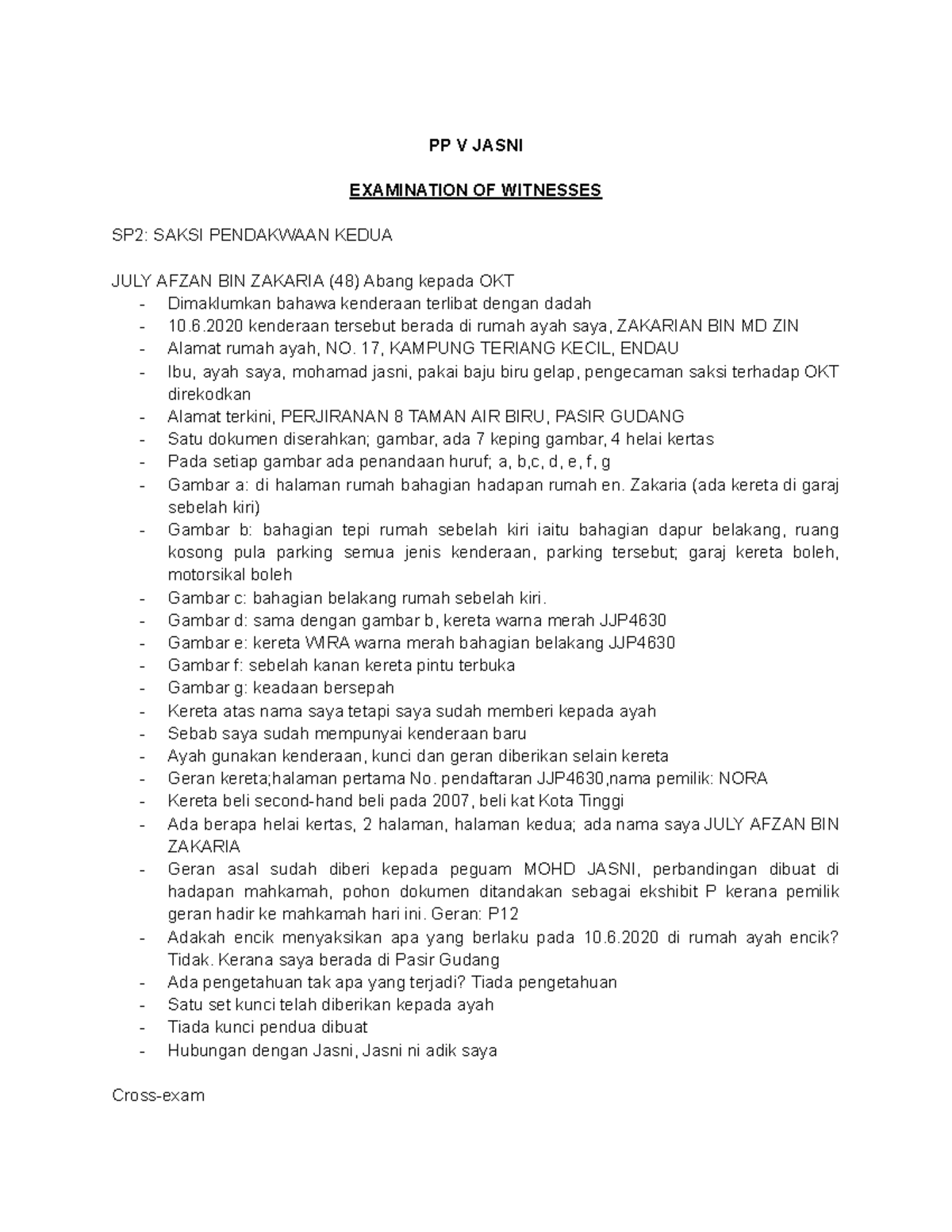 Contoh Examination OF Witness - PP V JASNI EXAMINATION OF WITNESSES SP2 ...