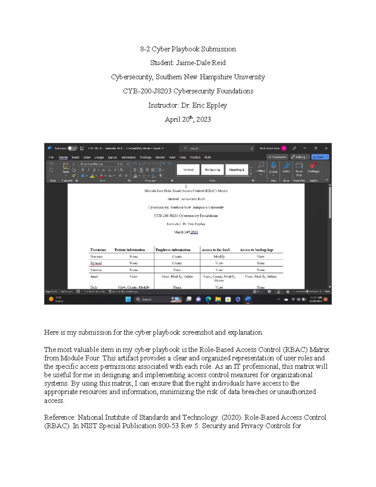 CYB 200 8-2 Foundations - 8-2 Cyber Playbook Submission Student: Jaime-Dale Reid Cybersecurity ...