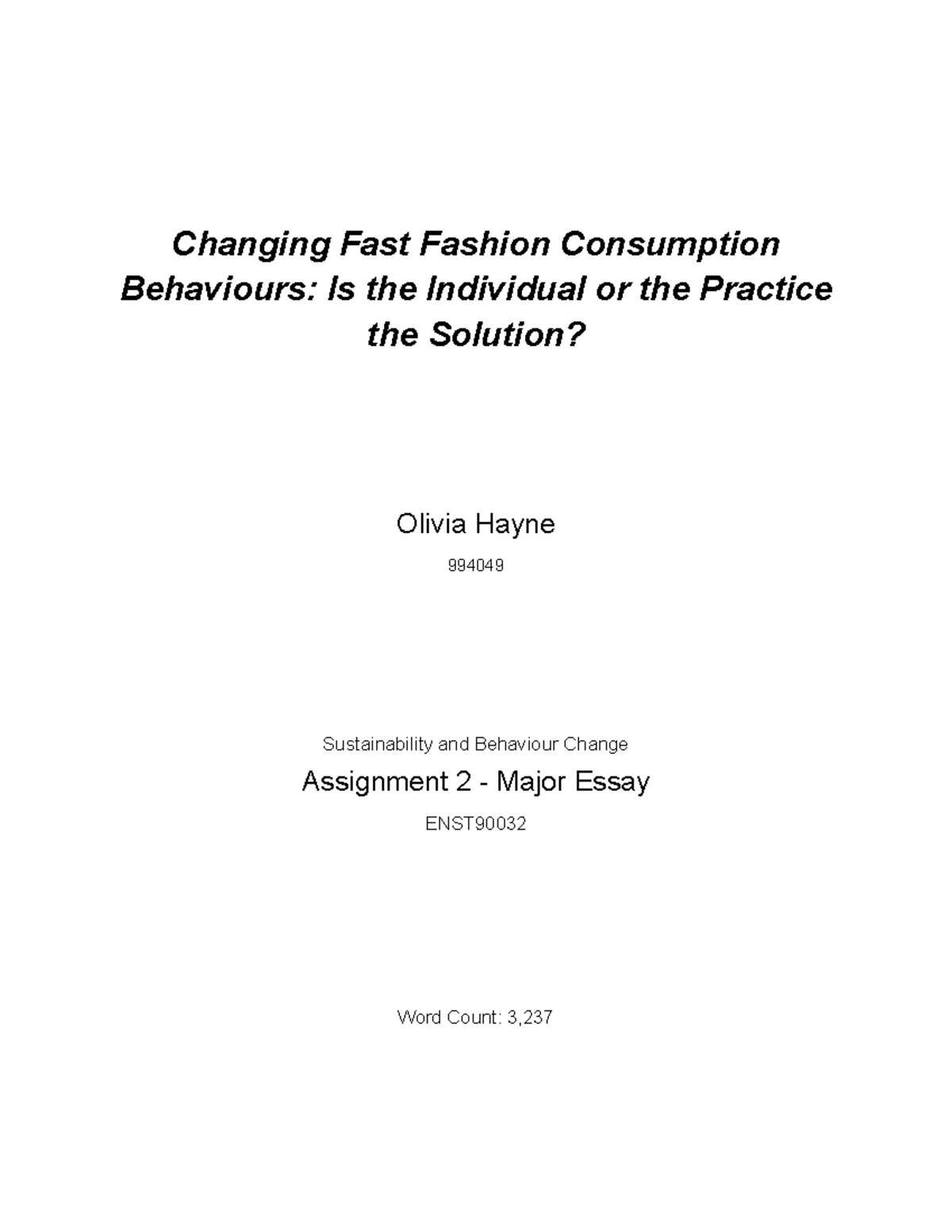 Olivia Hayne Assignment 2 - Major Essay - Changing Fast Fashion ...