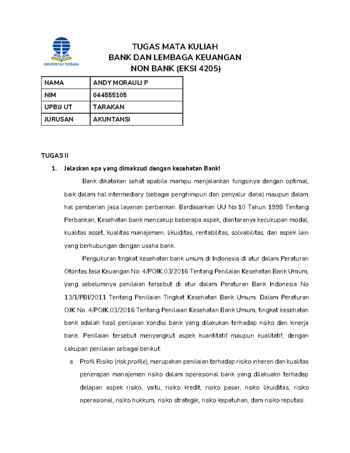 ANDY Morauli P-044555105 Tugas 2 - TUGAS MATA KULIAH BANK DAN LEMBAGA KEUANGAN NON BANK (EKSI ...