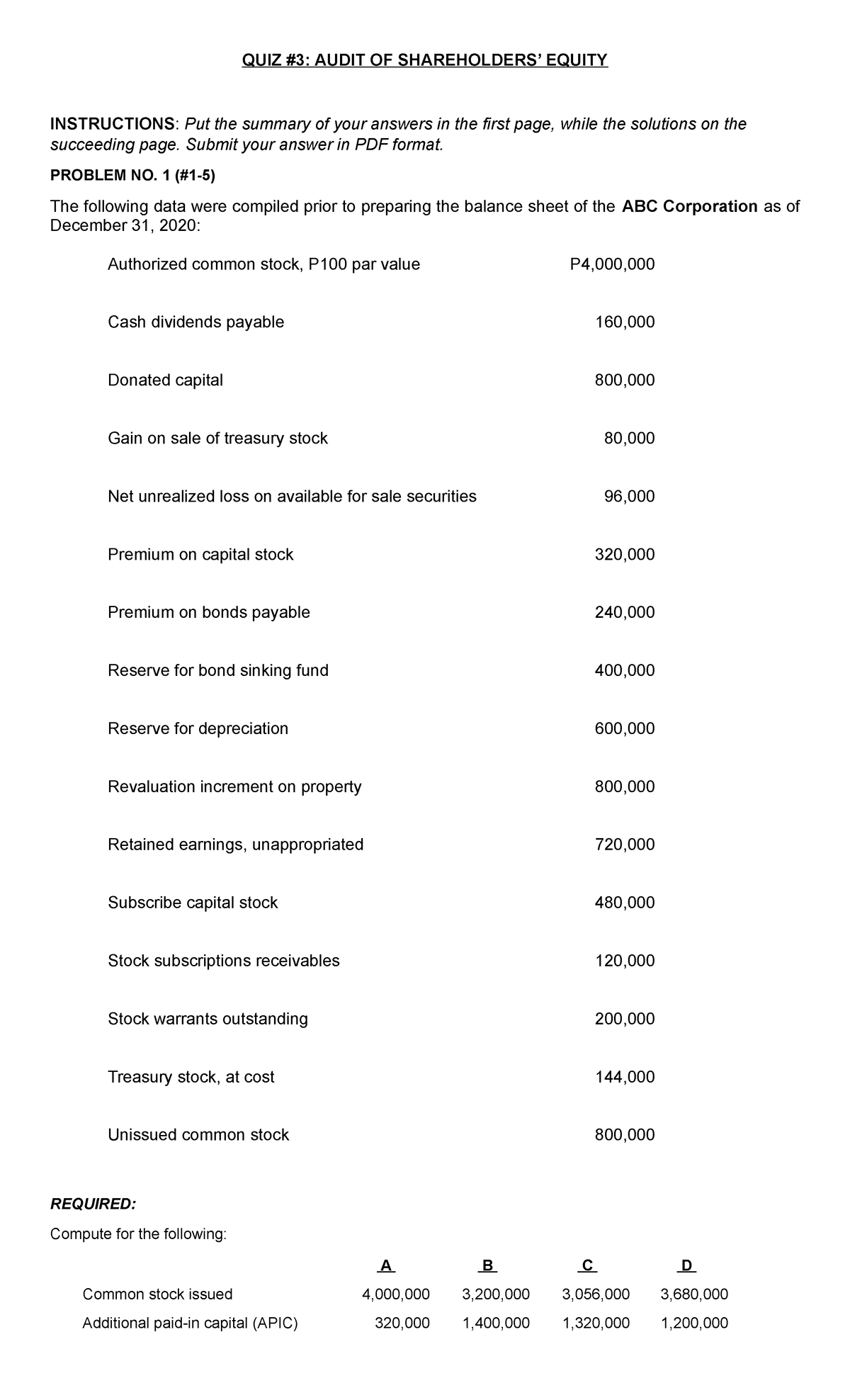 Quiz in SHE NA - Accounting - QUIZ #3: AUDIT OF SHAREHOLDERS’ EQUITY ...