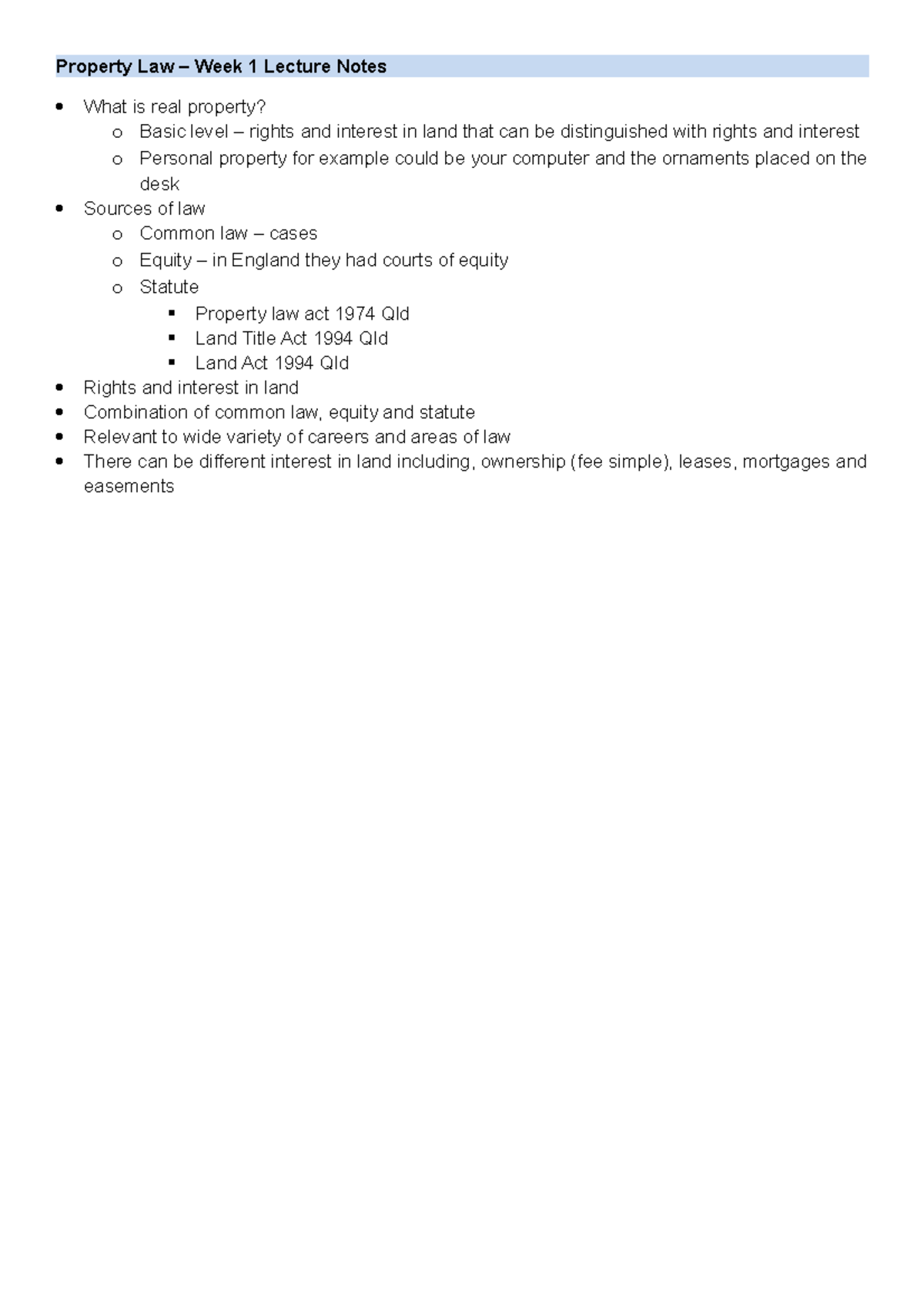 WEEK 1 Notes - Property Law – Week 1 Lecture Notes What is real ...