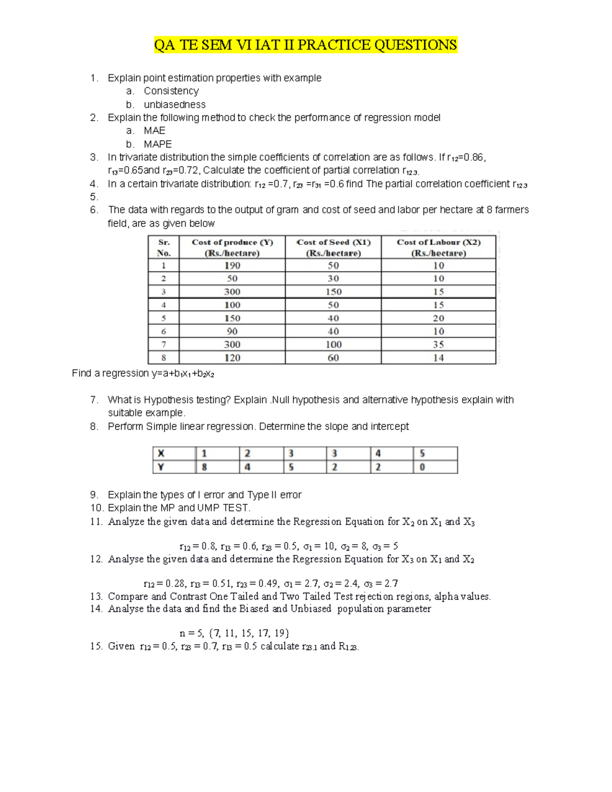 QA Practice Question - QA TE SEM VI IAT II PRACTICE QUESTIONS 1. Explain point estimation ...