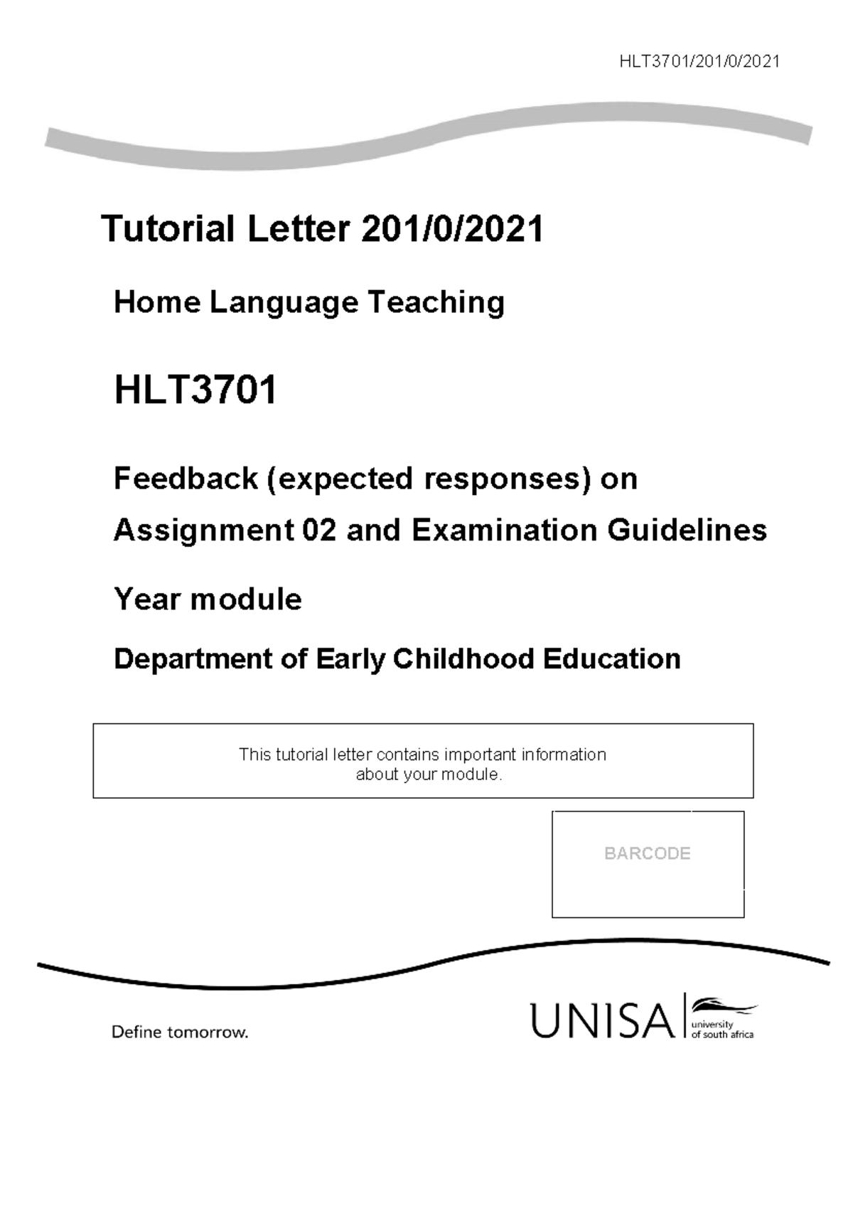 HLT 3701- Ass feedback and exam inf201 2021 0 b - ####### HLT3701/201/0 ...
