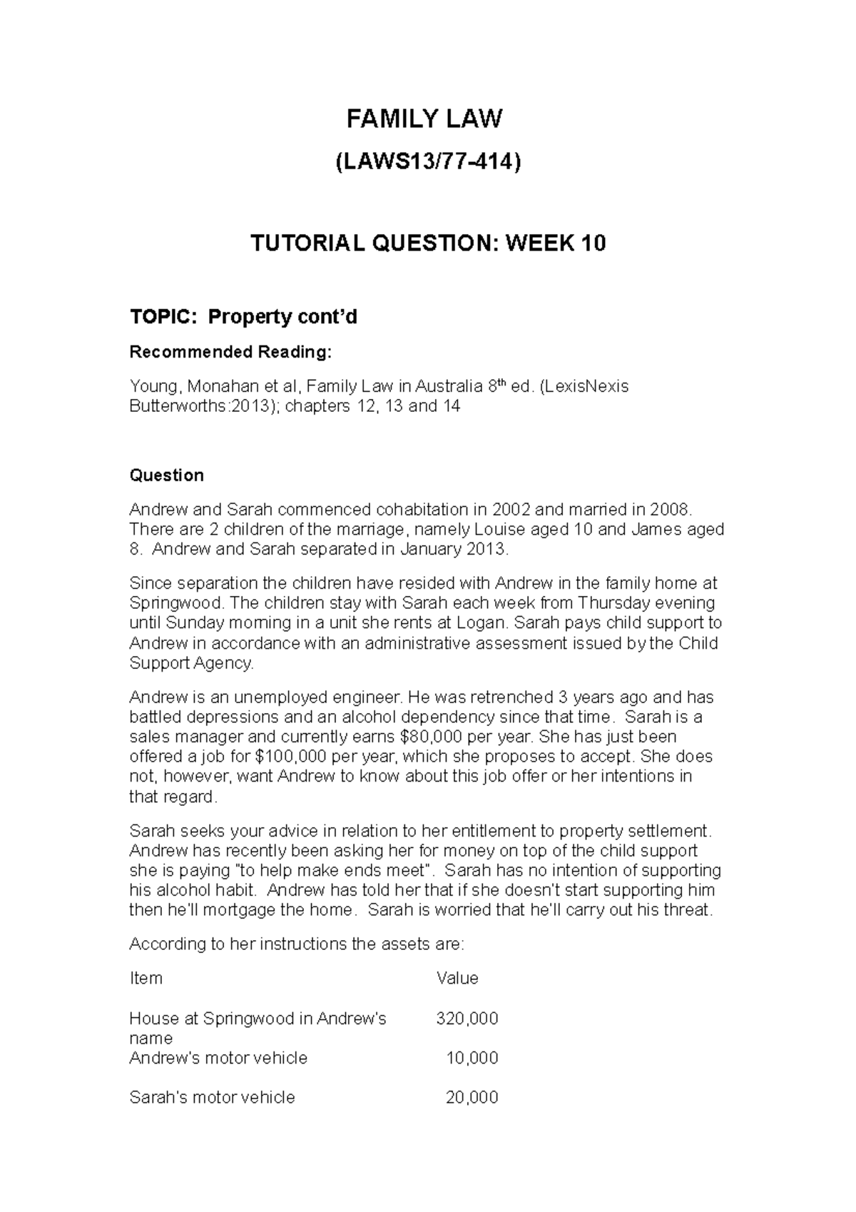 Tutorial Questions (week 10) Family LAW - FAMILY LAW (LAWS13/77-414 ...