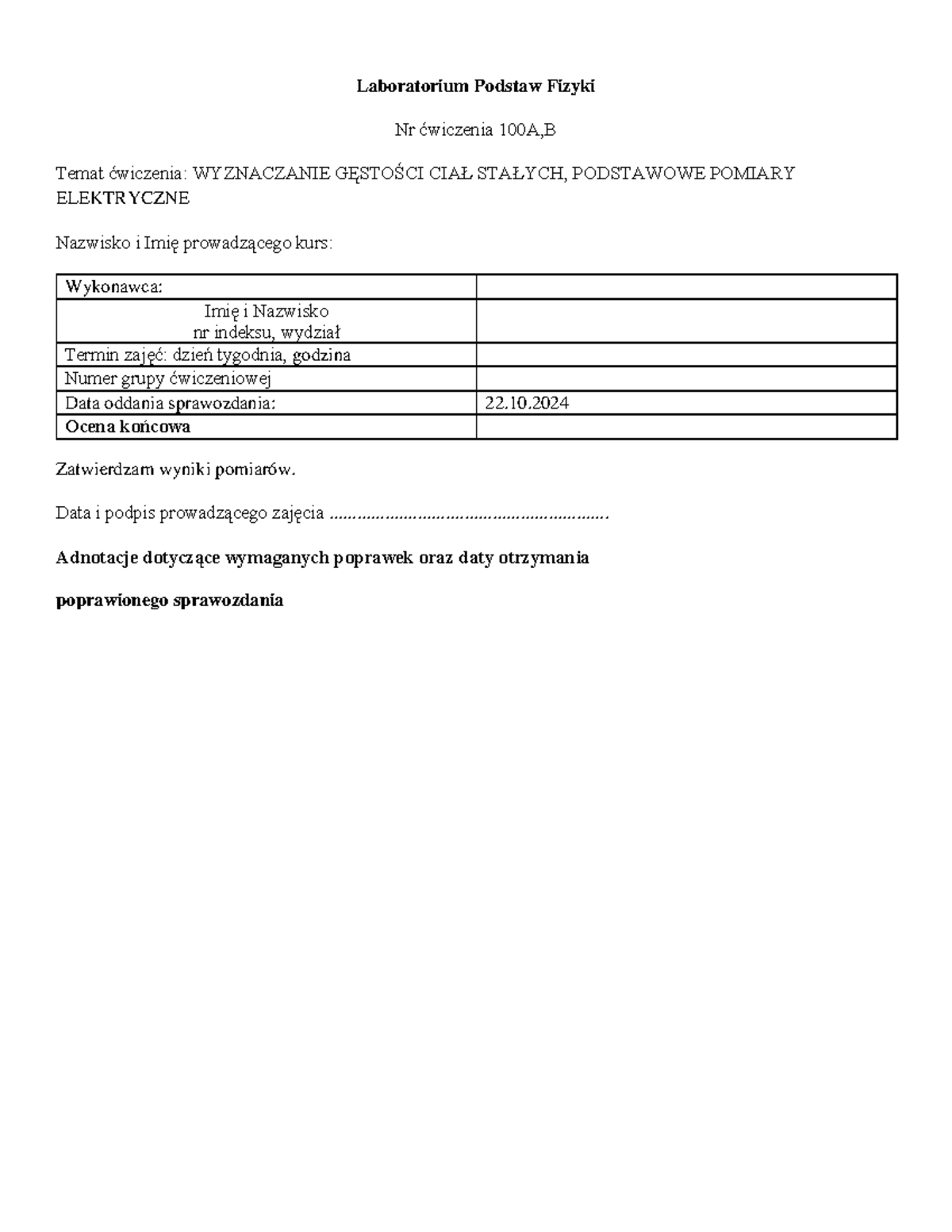 Fizyka 2.1 Sprawozdanie 100AB - Laboratorium Podstaw Fizyki Nr ćwiczenia 100A,B Temat ćwiczenia ...