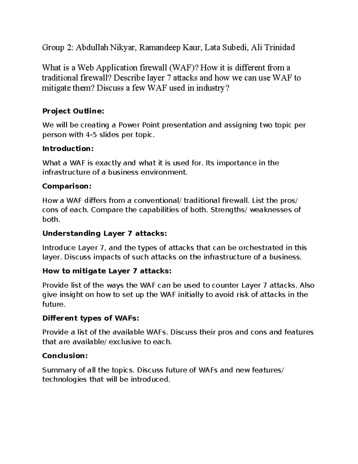 Group 2 Project Outline 1 - Group 2: Abdullah Nikyar, Ramandeep Kaur ...