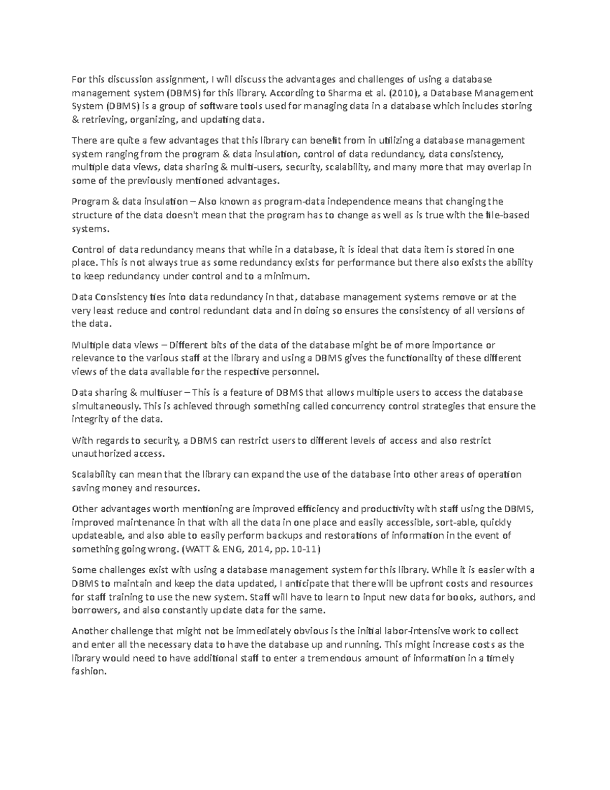 CS 2203 - Discussion Assignment - Unit 1 - For this discussion assignment, I will discuss the ...