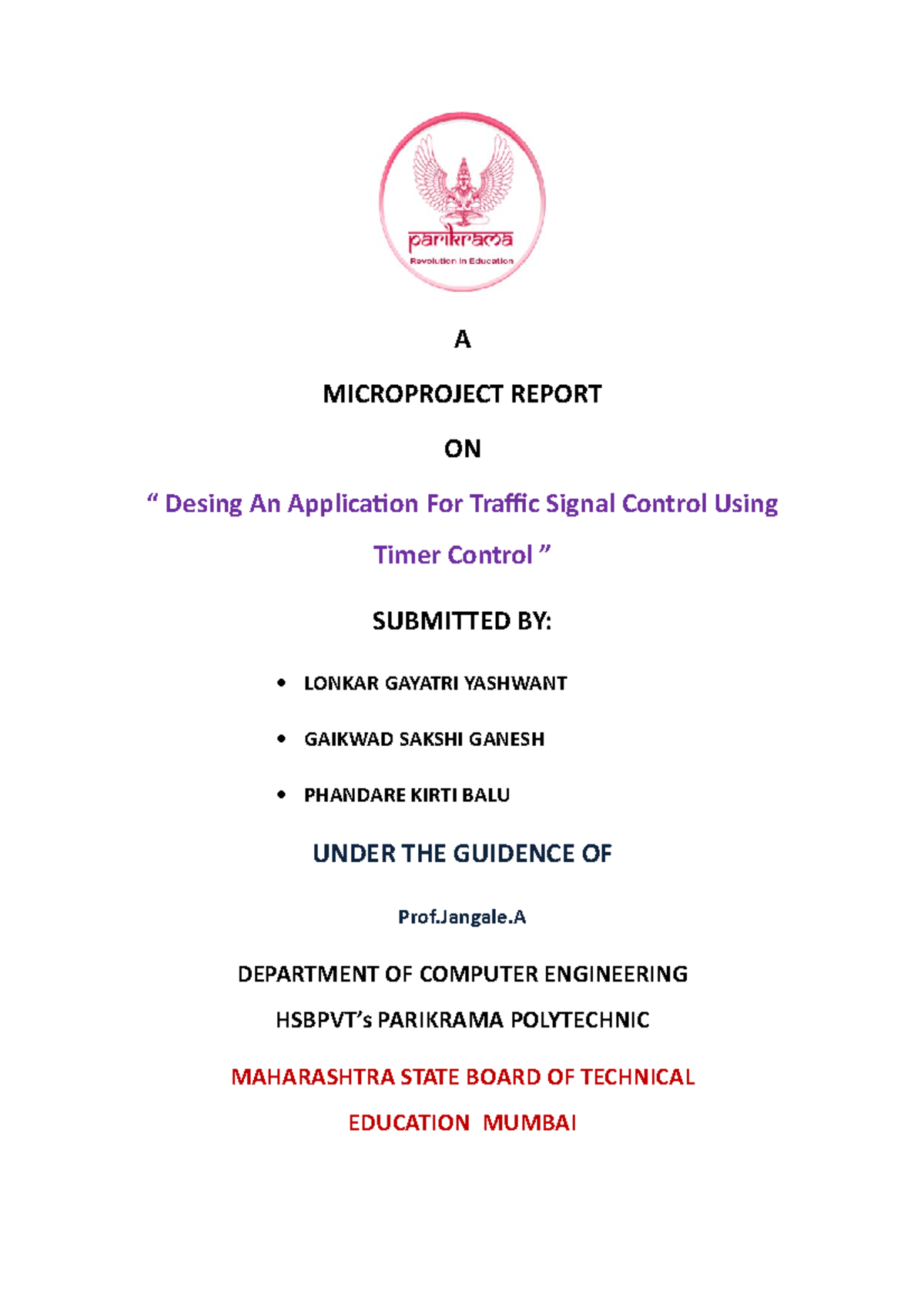 Gayatri GAD - est microproject - A MICROPROJECT REPORT ON “ Desing An Application For Traffic ...