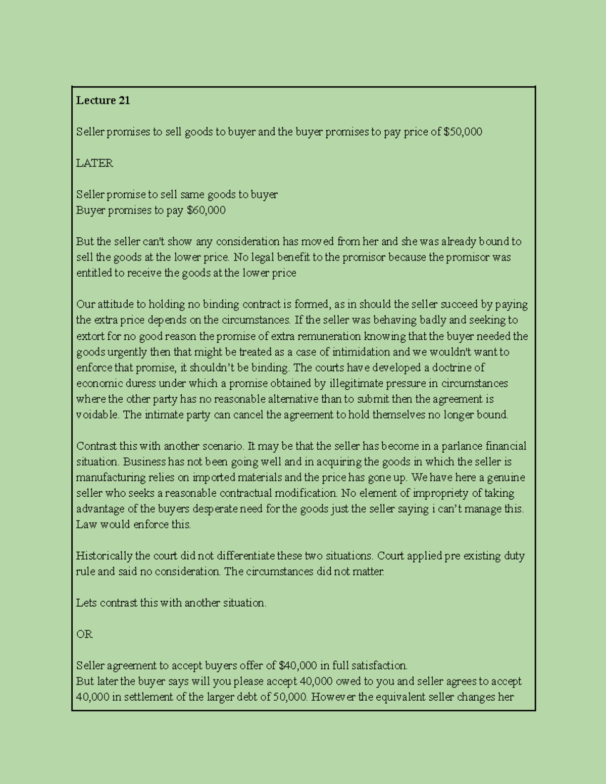 Laws211- Lectures 21-31 - Lecture 21 Seller promises to sell goods to ...