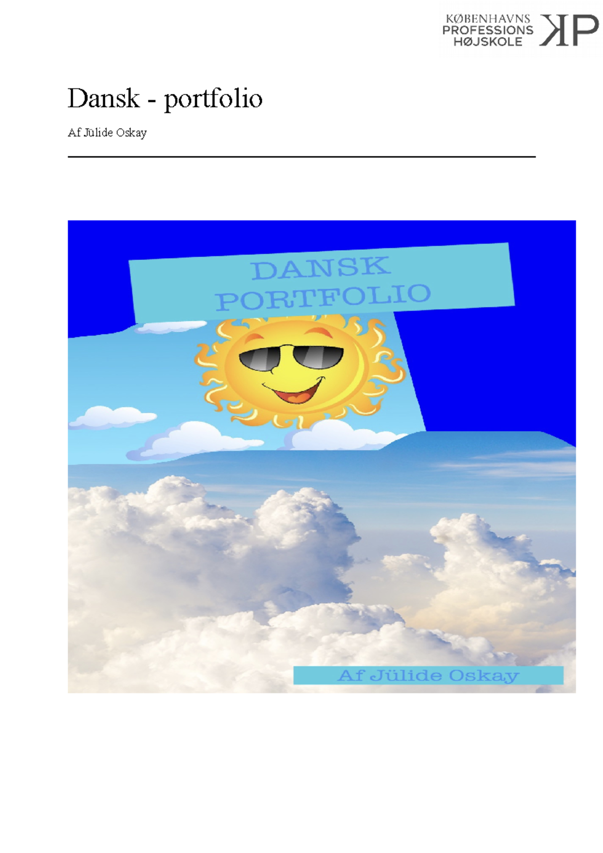 Portfolio - Dansk - Dansk - portfolio Af Jülide Oskay ...