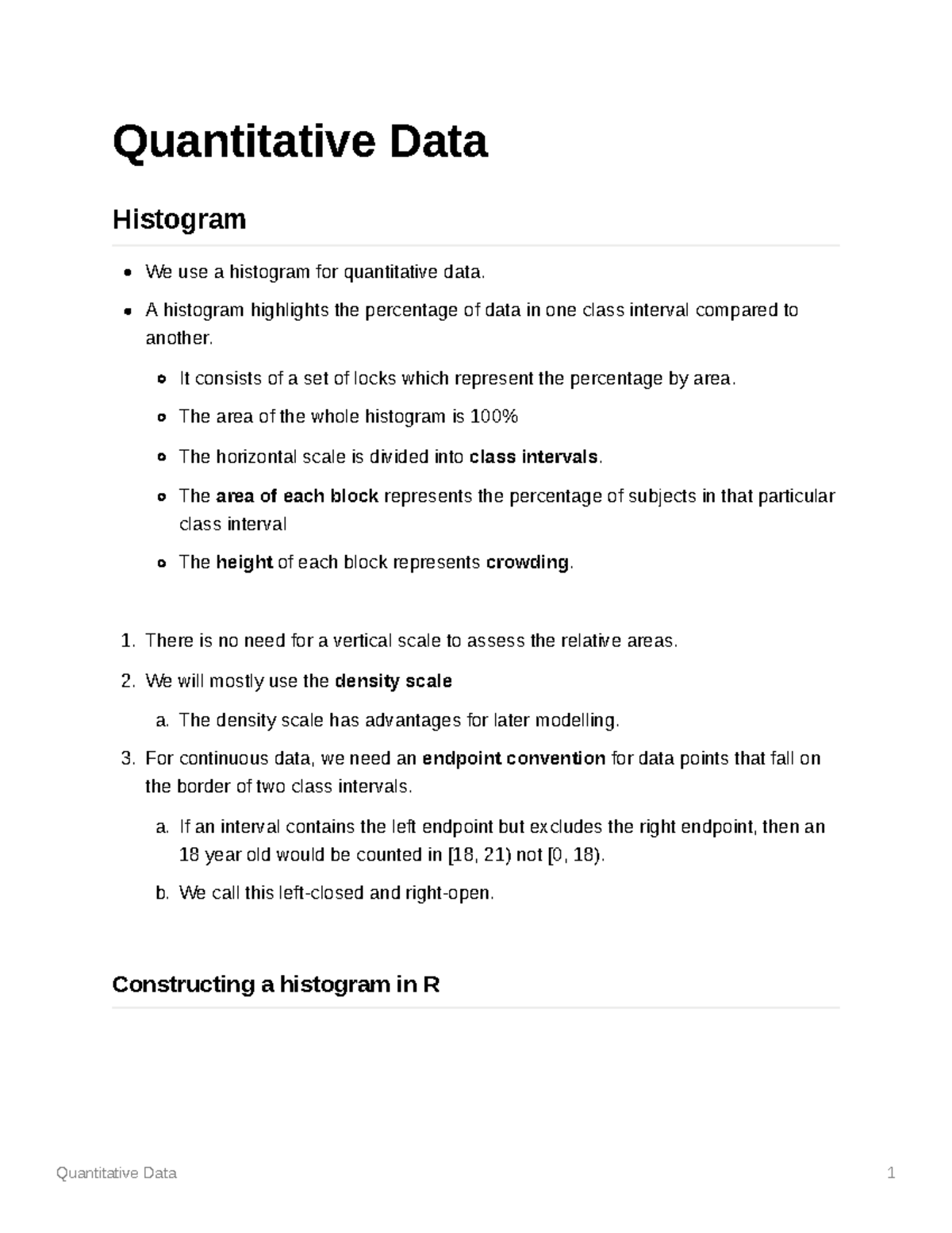 Quantitative Data - Quantitative Data Histogram We use a histogram for ...