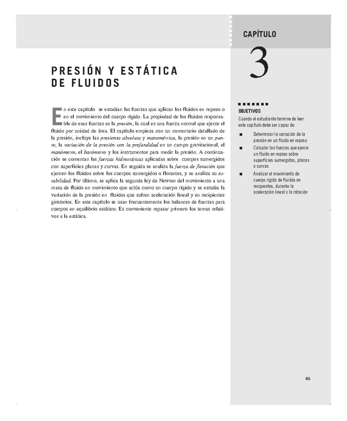 Capítulo 3 Estática DE LOS Fluidos - P R E S I Ó N Y E S T Á T I C A D E F L U I D O S E n este ...