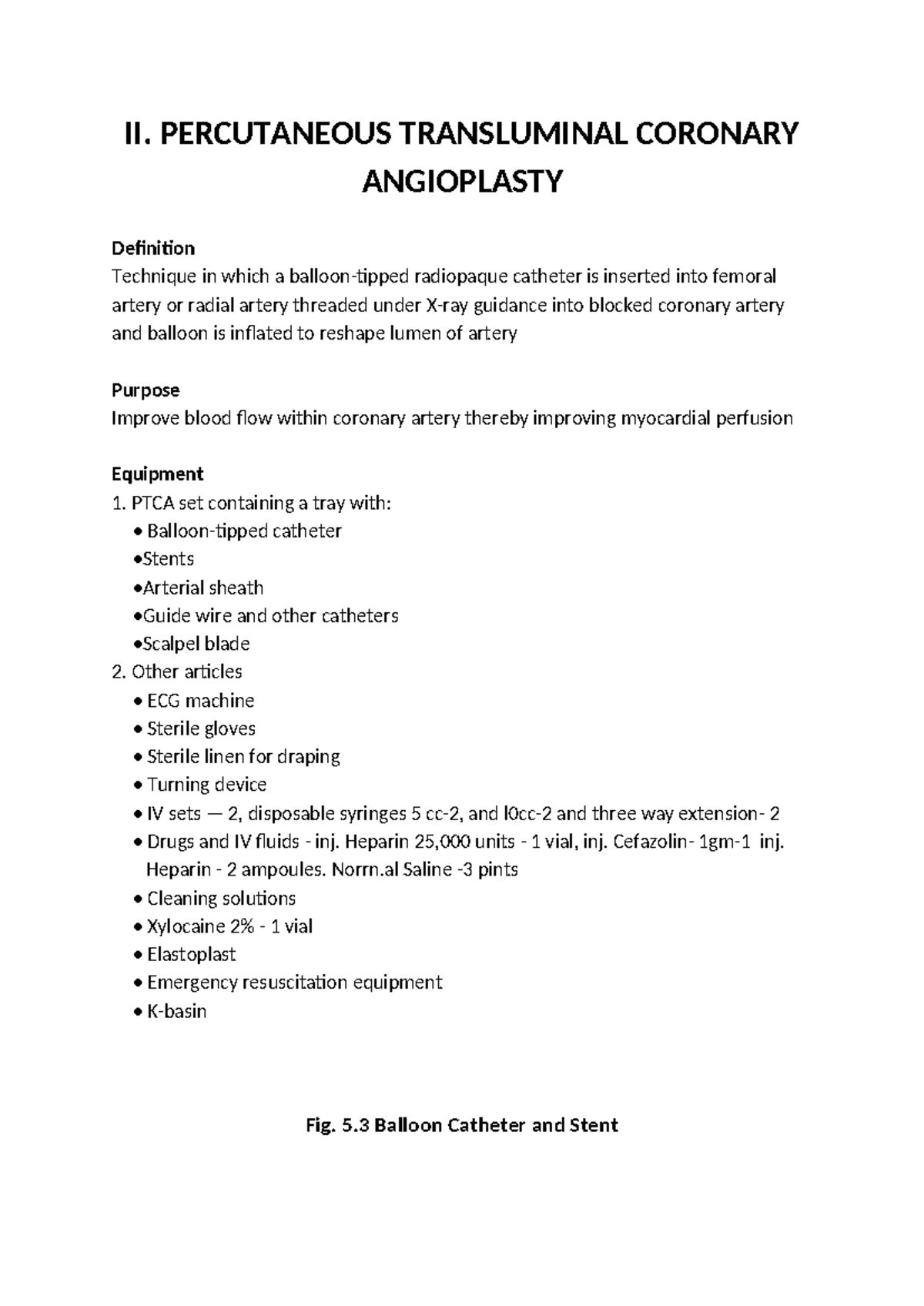 PTCA - Detailed procedure regarding assisting for Percutaneous ...