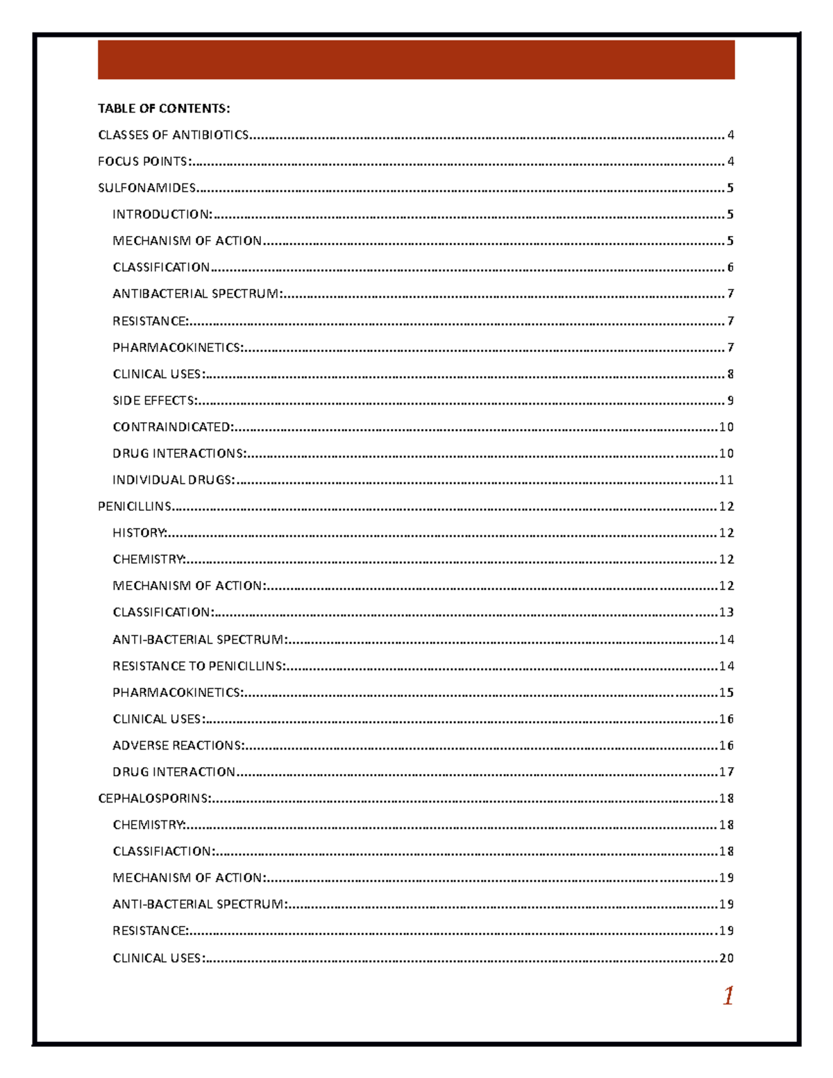 Pharmacology Antibiotics - TABLE OF CONTENTS: CLASSES OF - Studocu