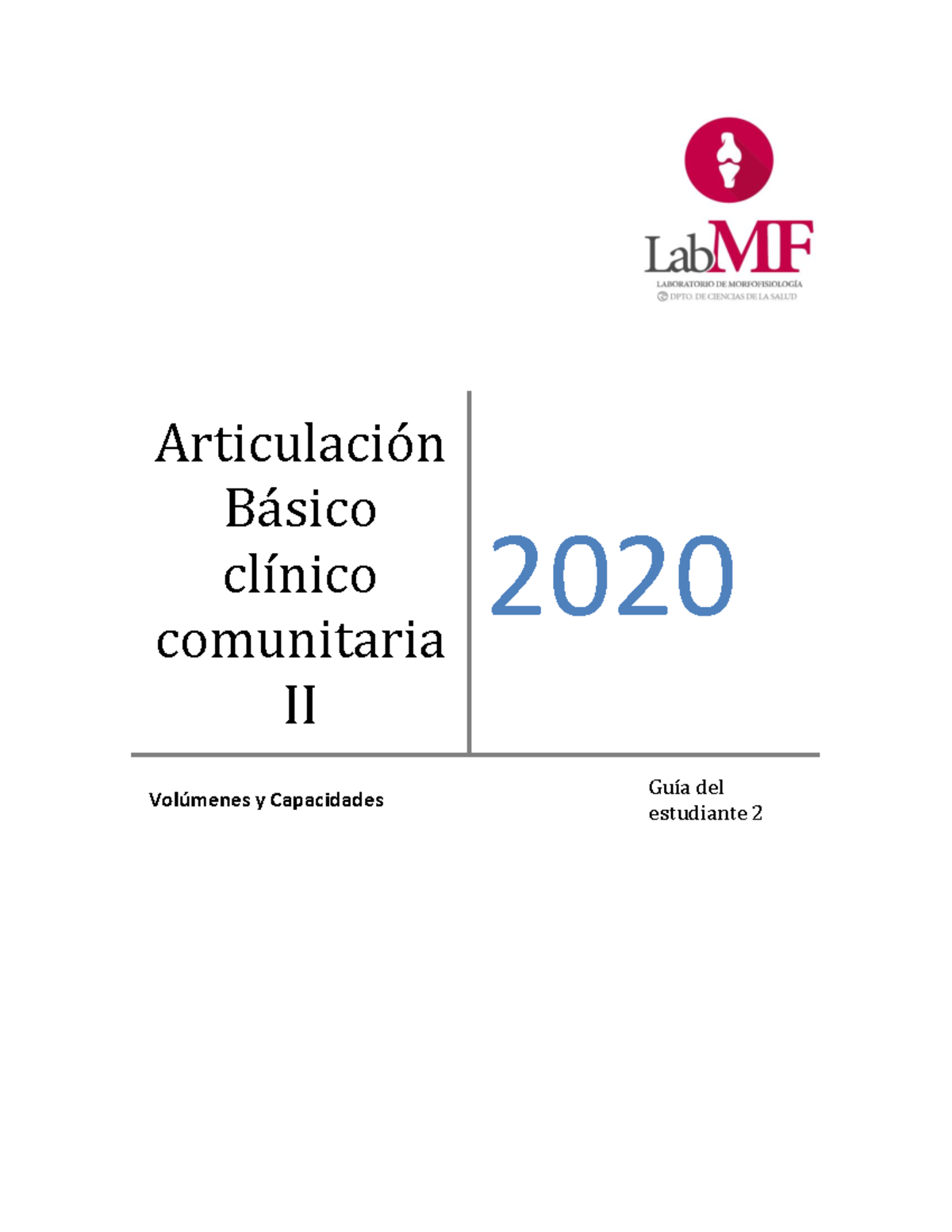 GUIA TP 2 Volumenes y Capacidades 1 - Warning: TT: undefined function: 32 Articulación Básico ...