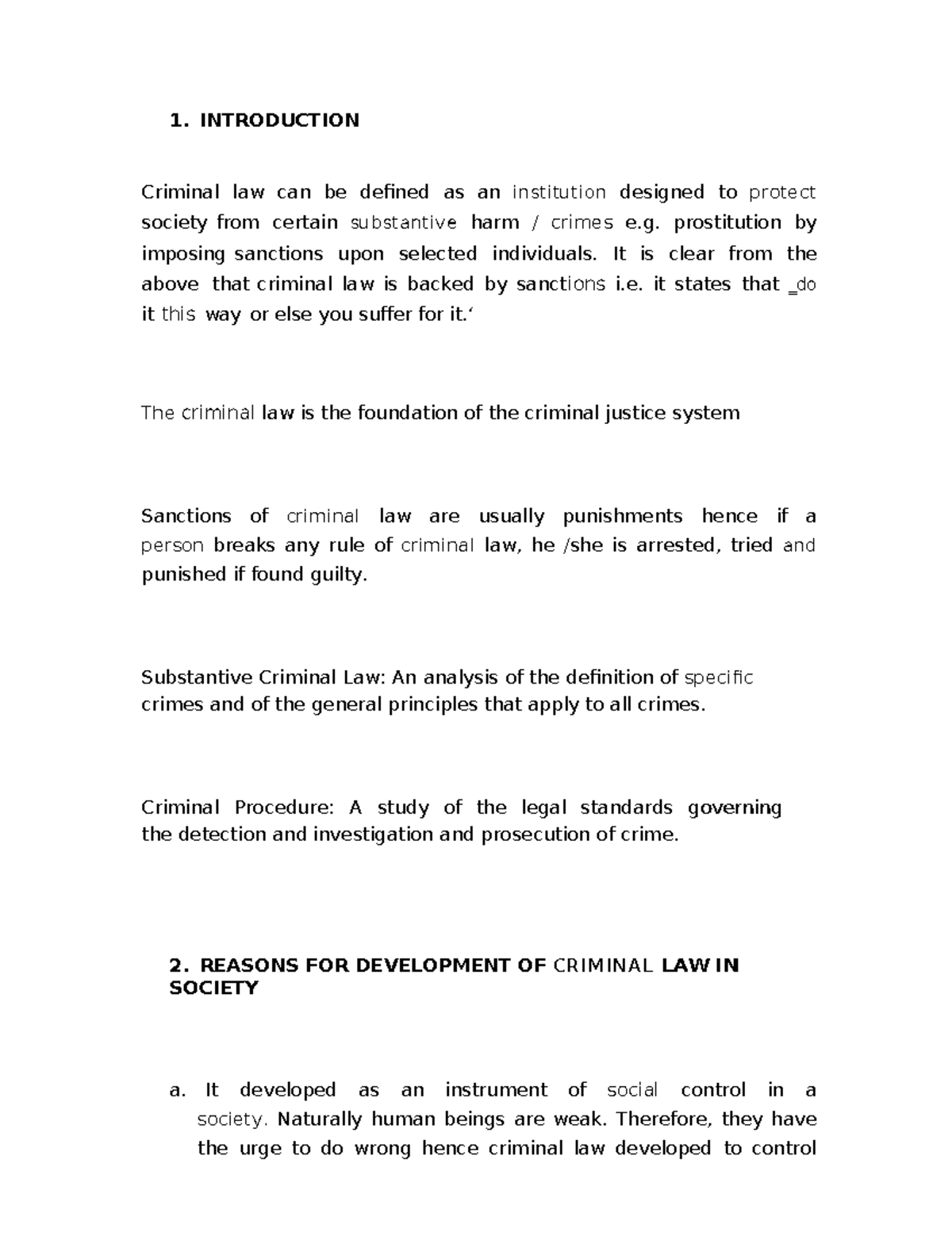 Criminal Law Notes - 1. INTRODUCTION Criminal law can be defined as an ...
